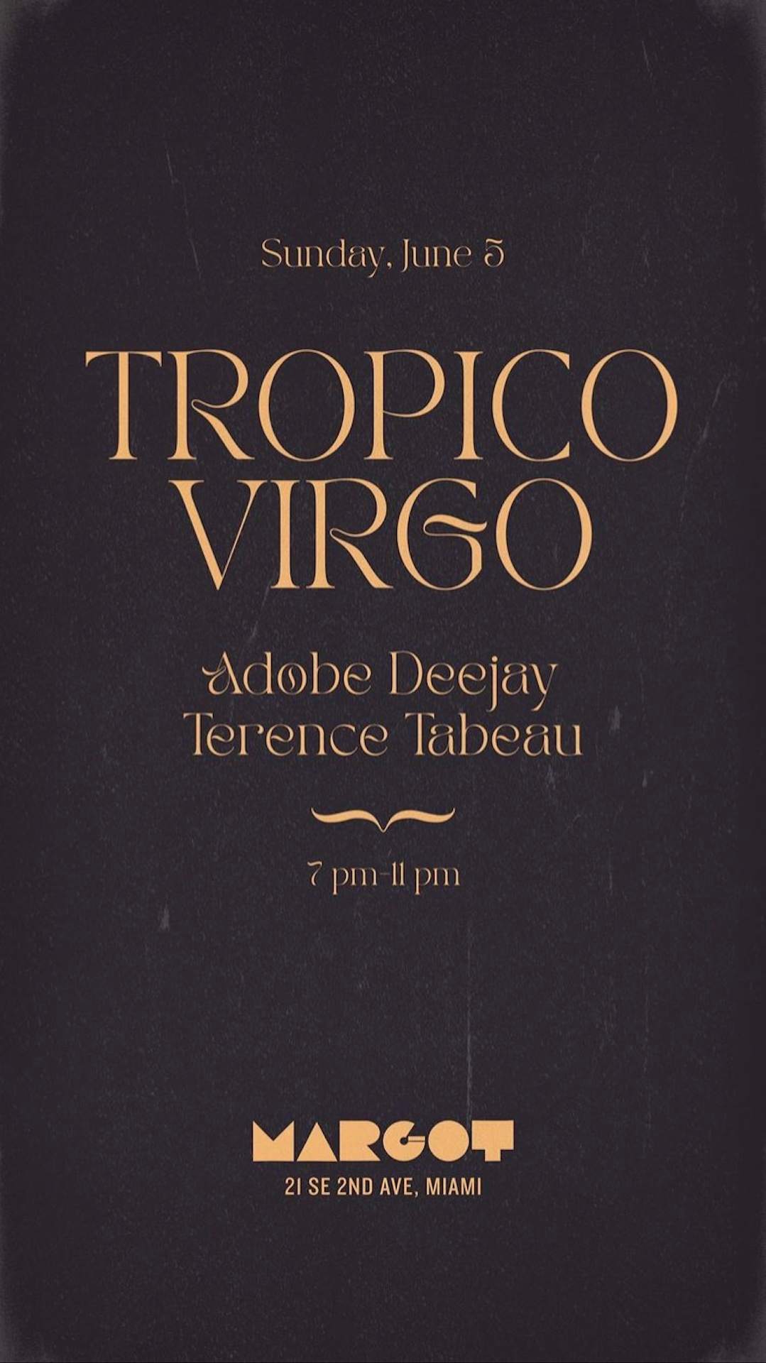 Tropico Virgo: Adobe Deejay + Terence Tabeau at Margot Natural Wine ...