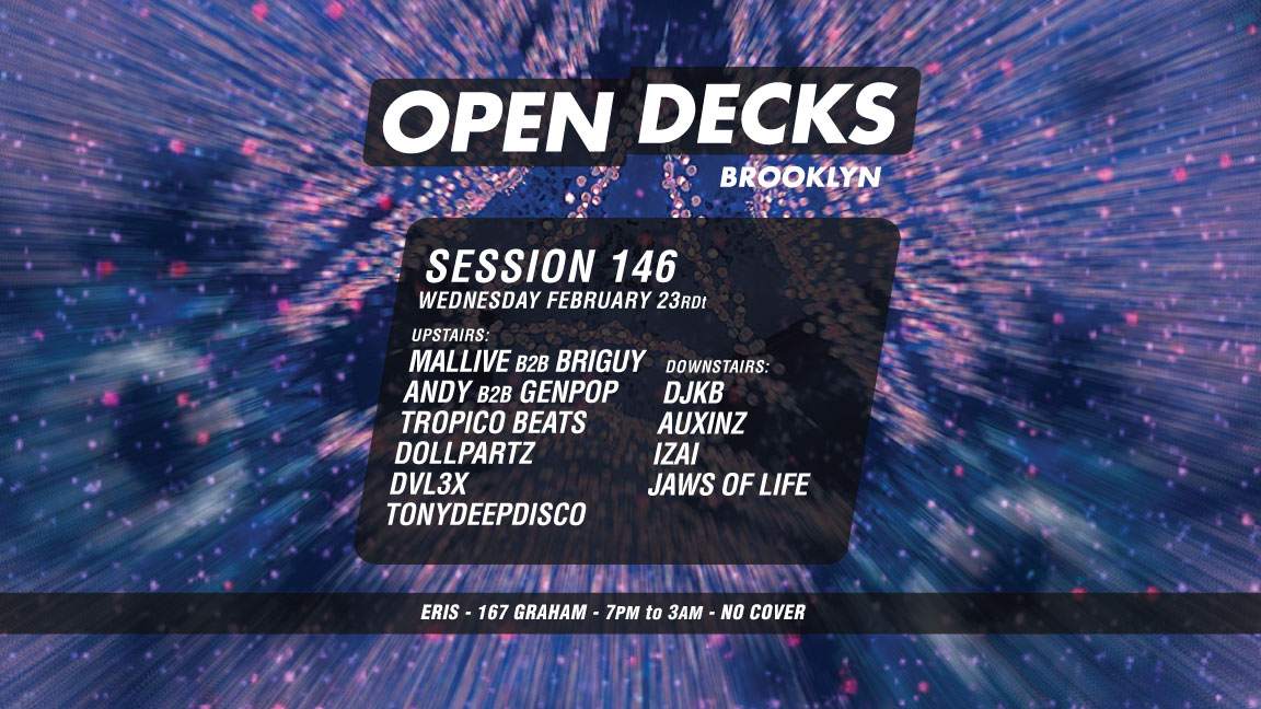 Open Decks Session 146 at Eris, New York