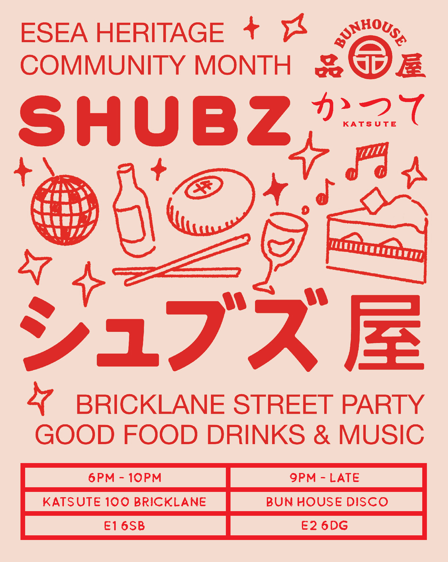 Katsute100 Brick Lane& Bunhouse Disco presents: Brick Lane Shubz ♡₊˚ at ...