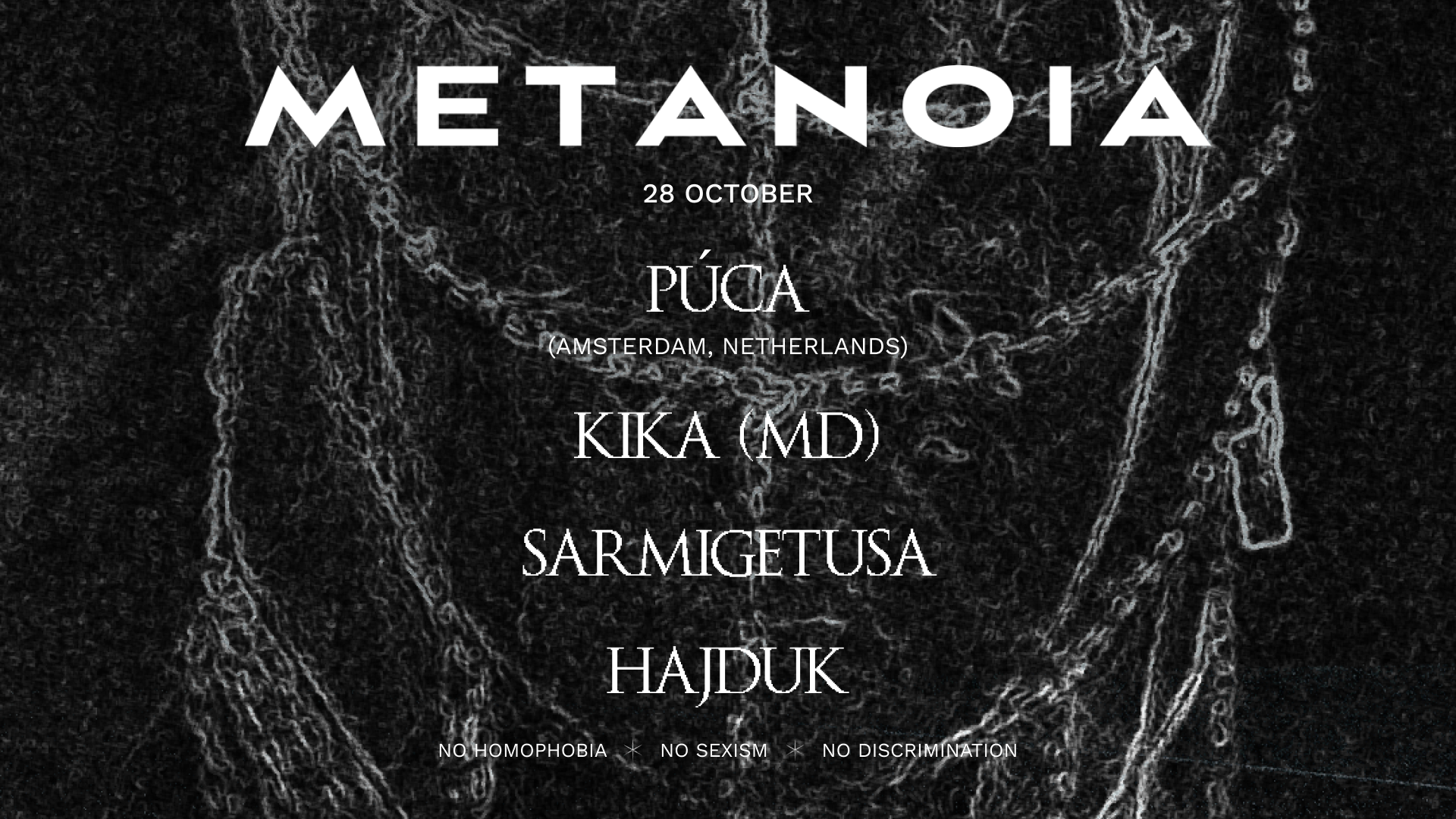 METANOIA INDOOR with PÙCA at TBA - DM to join our TG channel for location address, Moldova