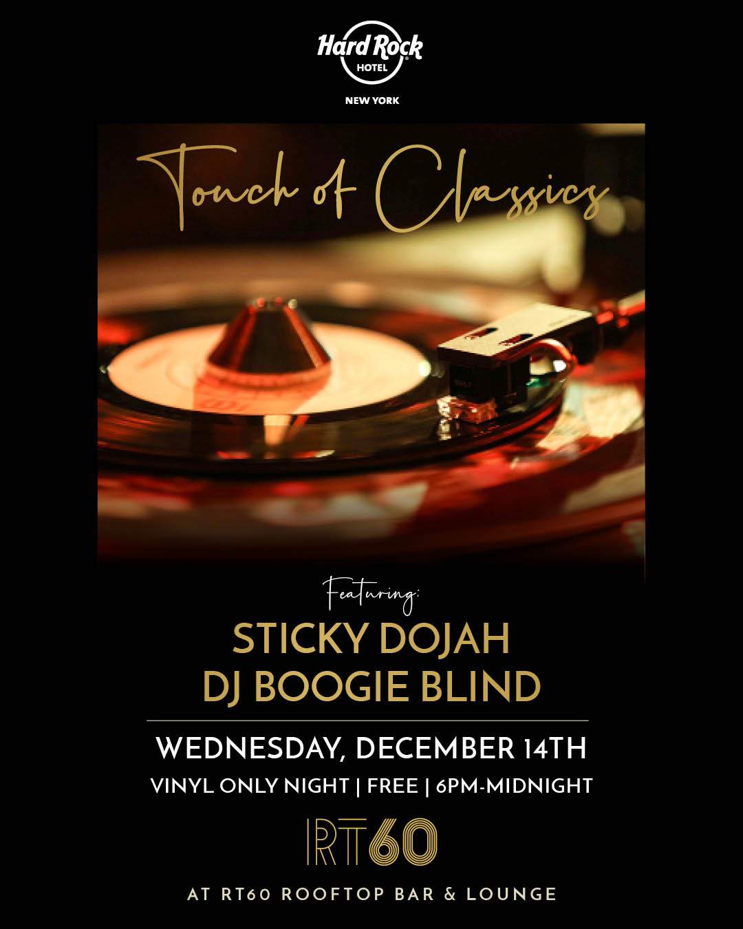Touch Of Classics with DJ Boogie Blind & Sticky Dojah em TBA - Hard ...