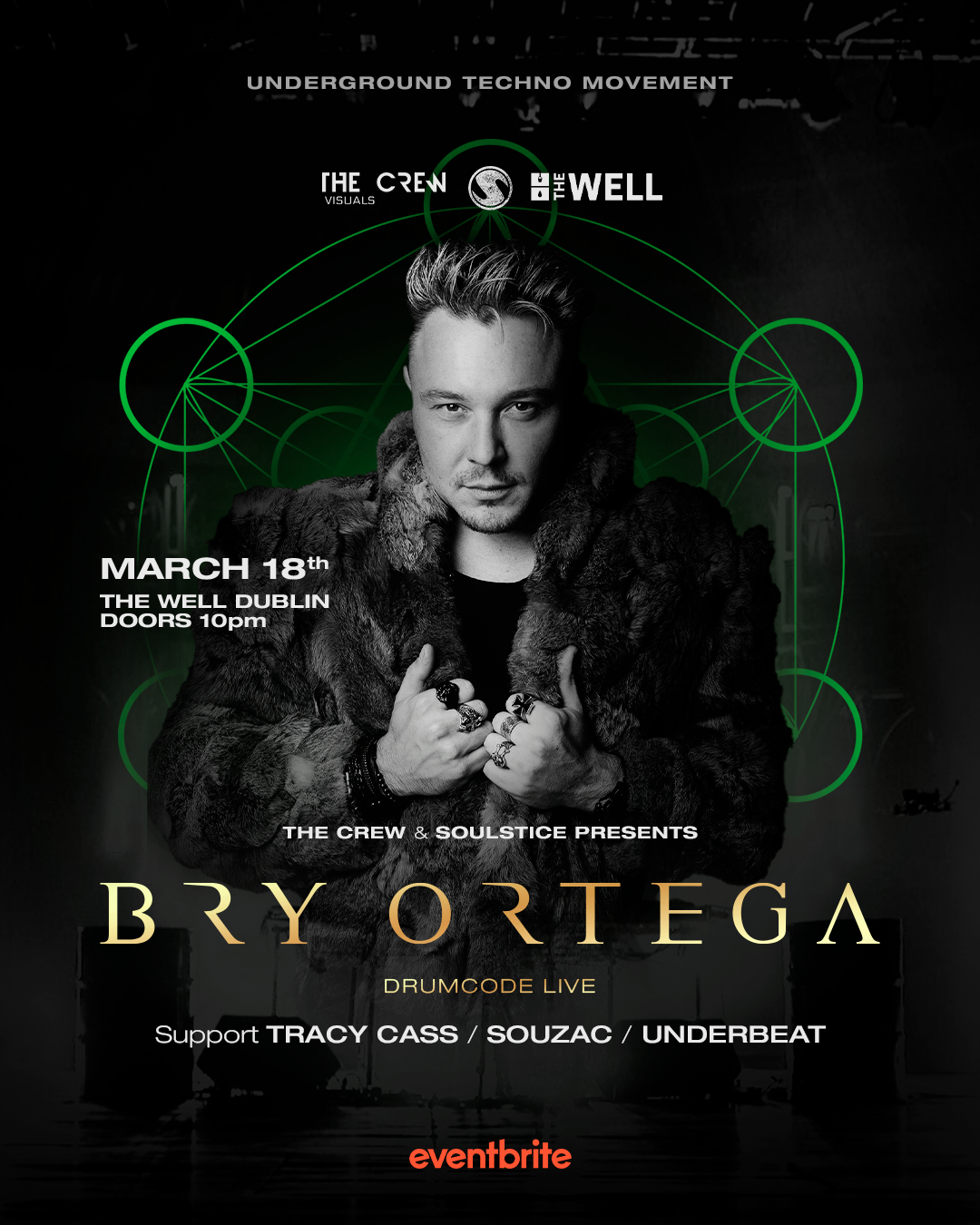 The Crew & Soulstice presents: Bry Ortega (Drumcode Live) at The Well, Dublin