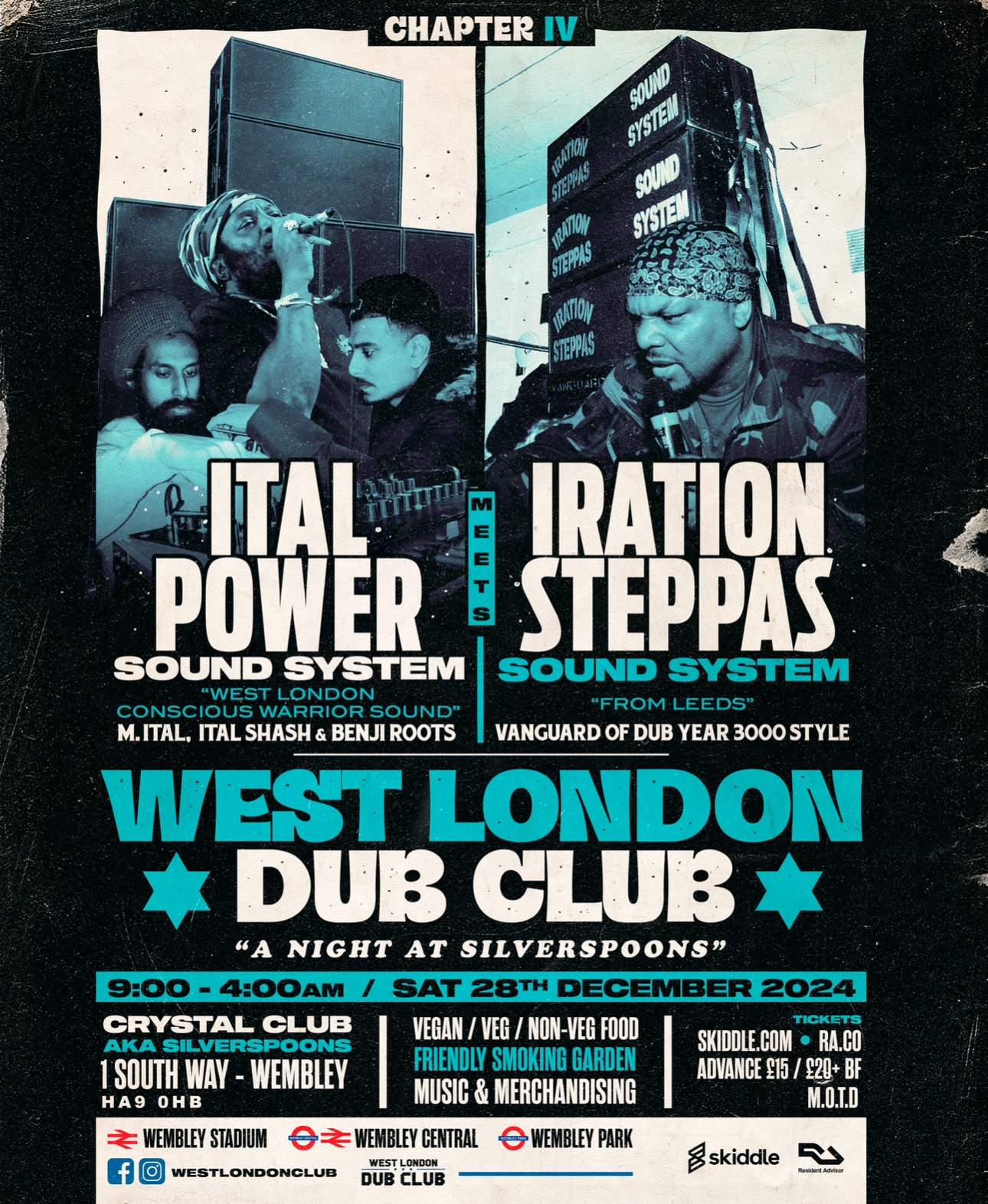 Iration Steppas meets Ital Power - West London Dub Club at Crystal Club ...