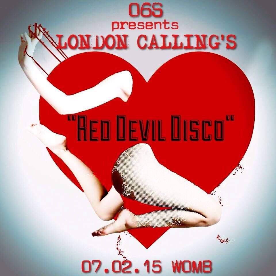 06S presents London Calling's 'Red Devil Disco em WOMB, Tokyo