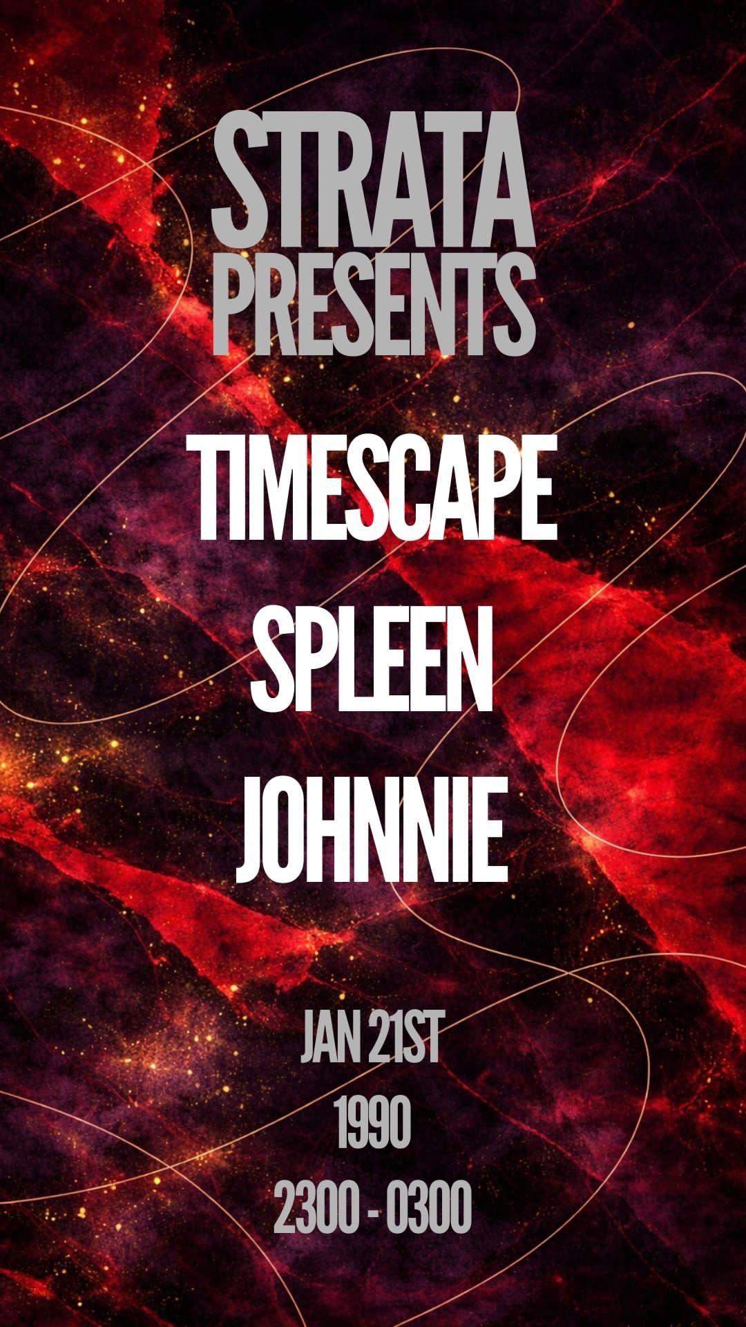 STRATA PRESENTS: TIMESCAPE with spleen + johnnie at 1990, Glasgow · Tickets