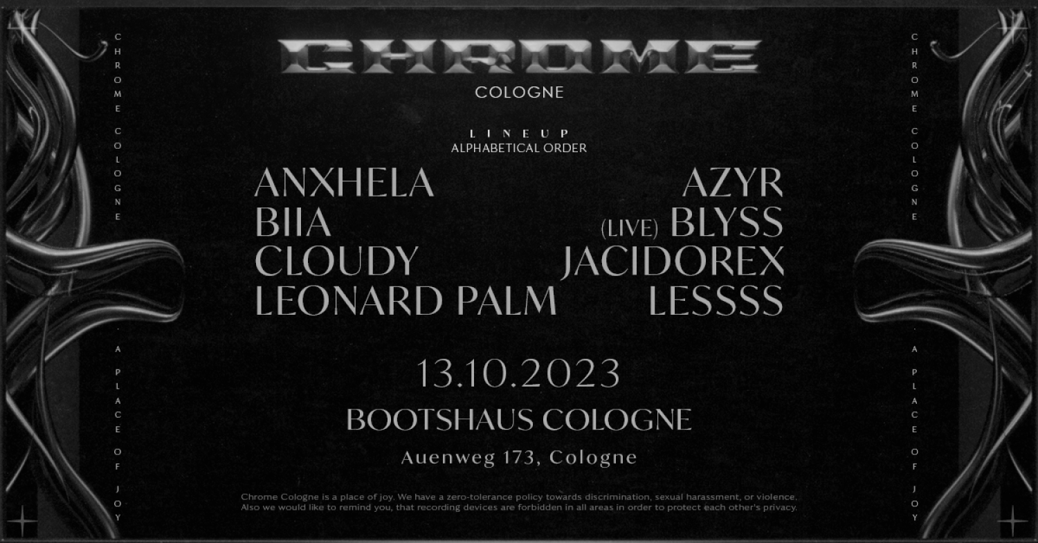 CHROME COLOGNE VOL. 7 at Bootshaus, Cologne