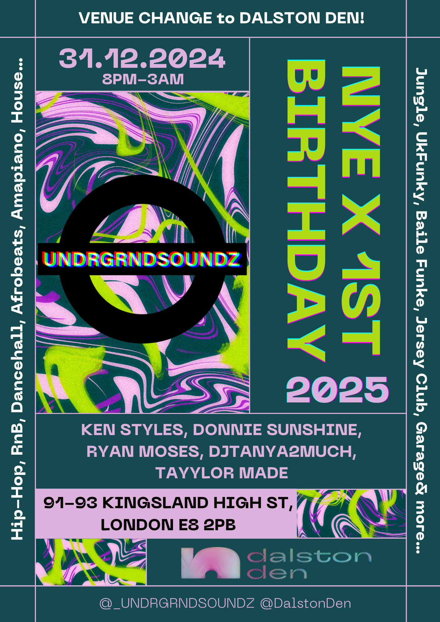 2025 NEW YEAR'S EVE / UNDRGRNDSOUNDZ 1ST BIRTHDAY CELEBRATIONS at ...