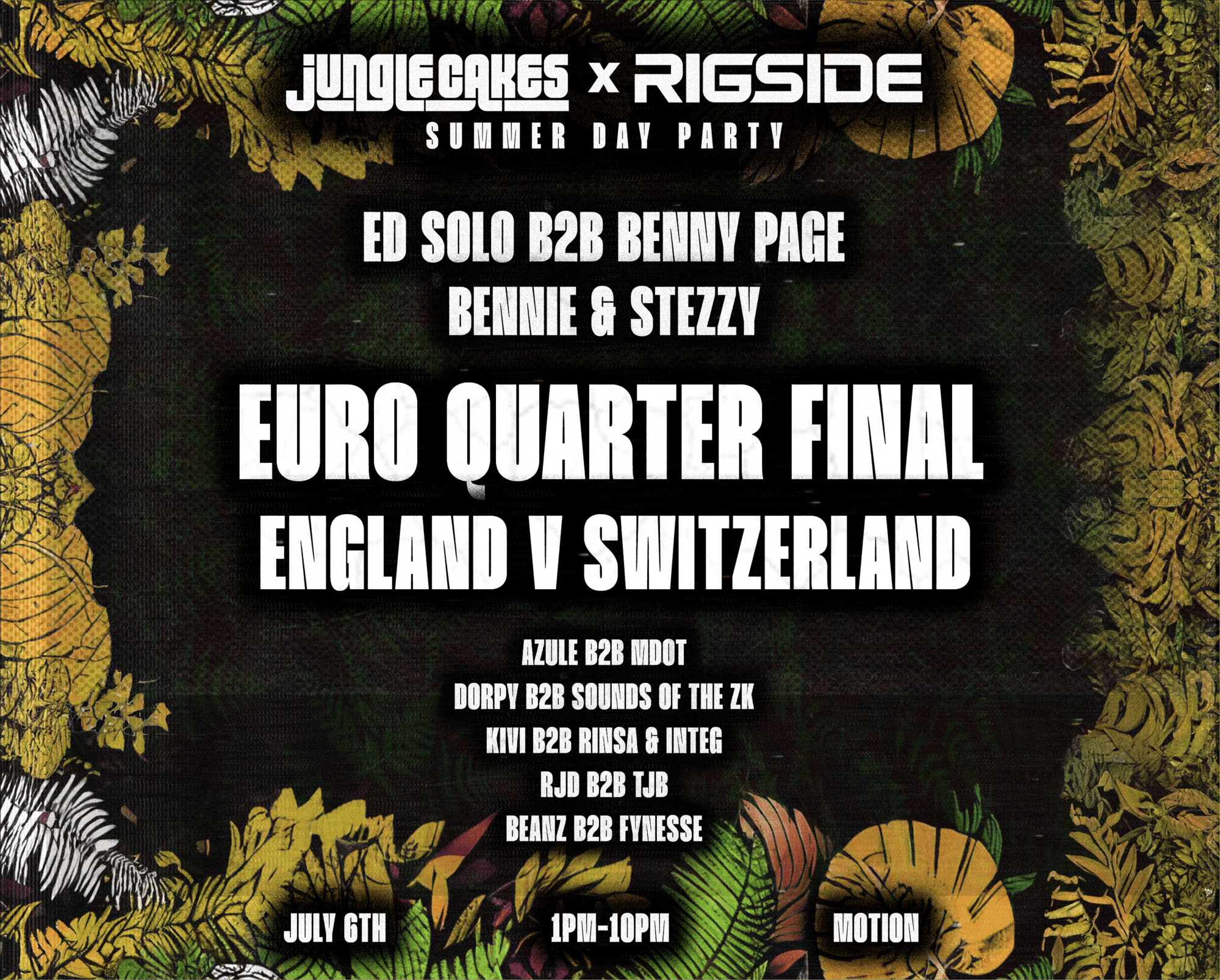 RIGSIDE X Jungle Cakes: Ed Solo b2b Benny Page + Euros 2024 at Motion ...