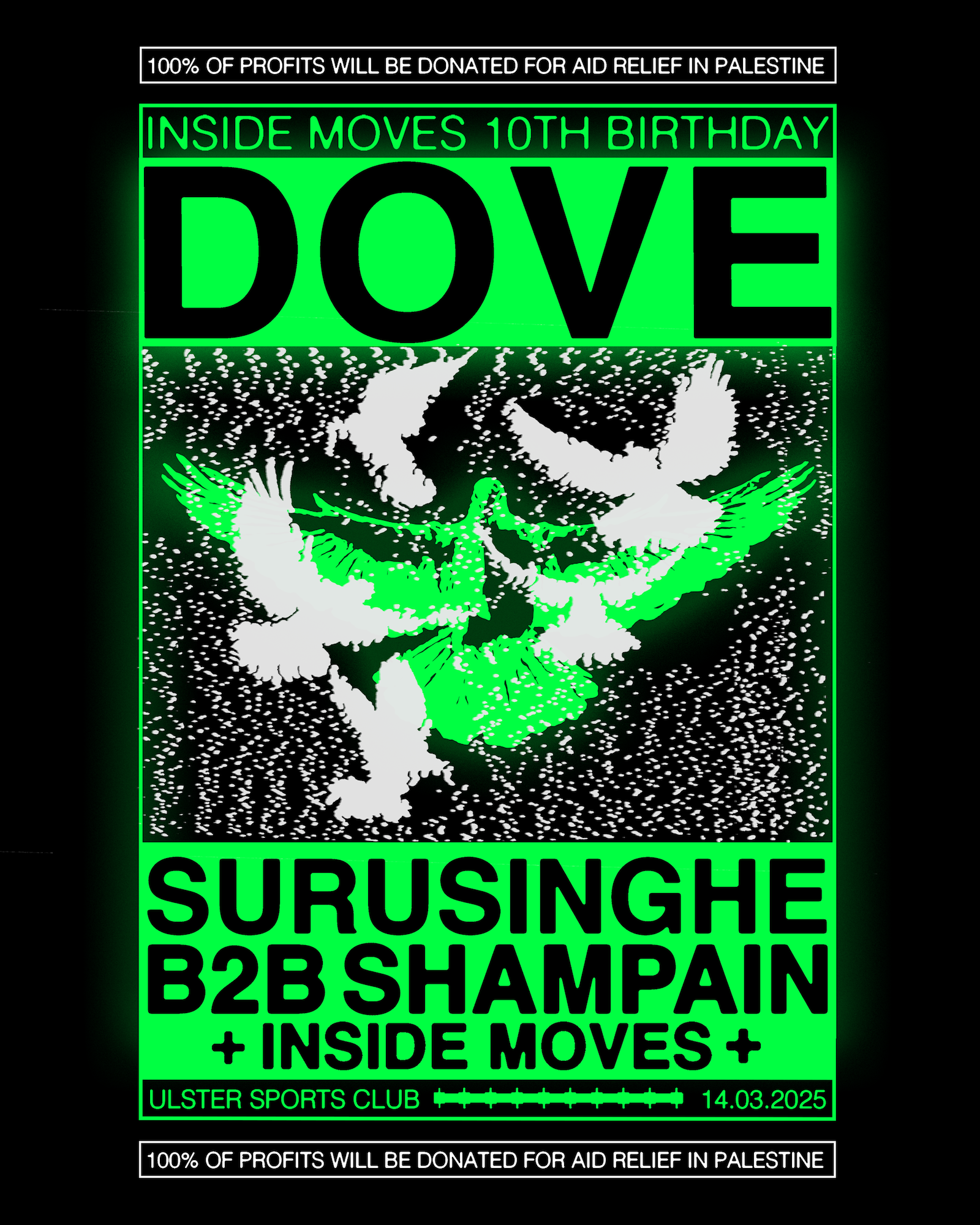 (SOLD OUT) Inside Moves 10th Birthday: DOVE + Surusinghe B2B Shampain ...