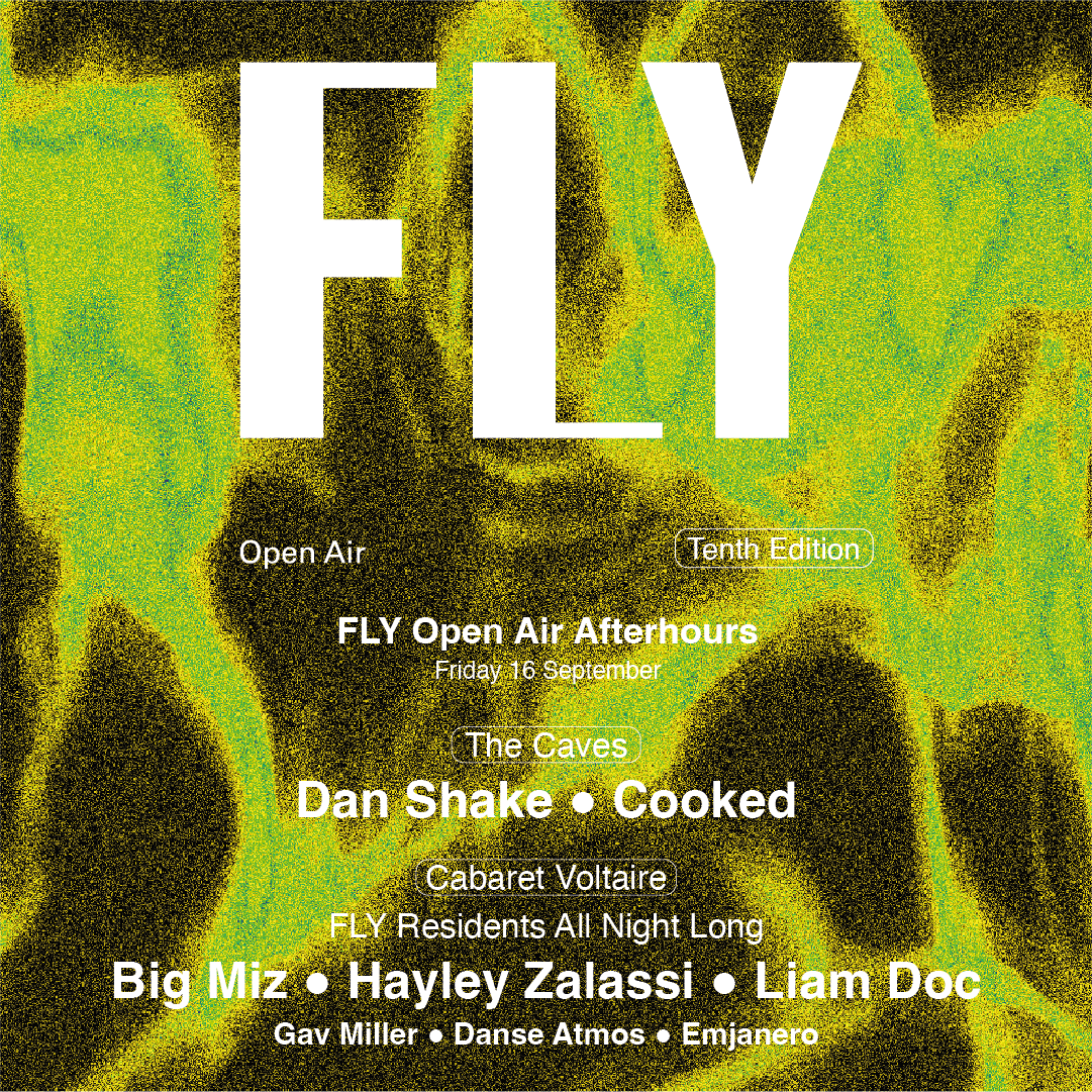 FLY Open Air - Afterhours [Friday Afterparty] at Cabaret Voltaire ...