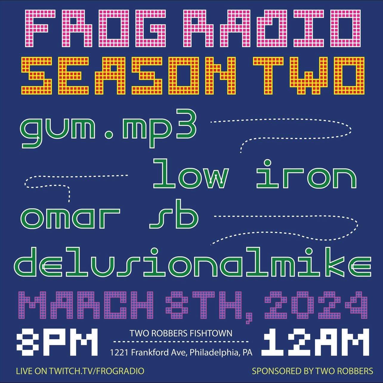 Frog Radio at Two Robbers, Philadelphia