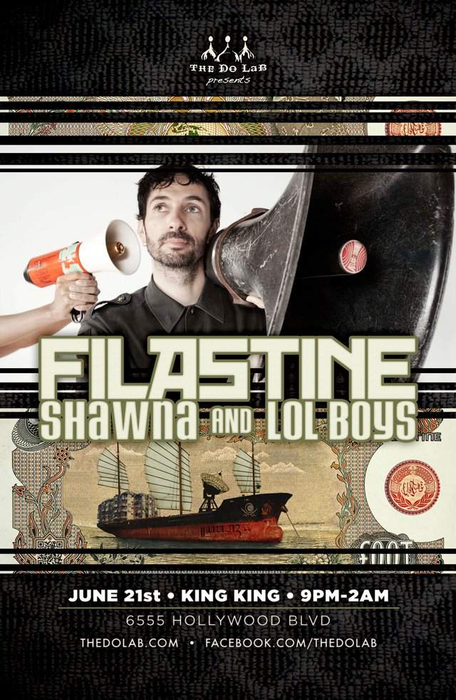 The Do LaB presents Filastine, Shawna, LOL Boys bei King King Club, Los ...
