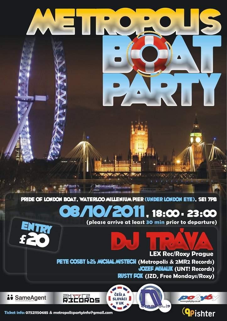 Metropolis Boat Party with Dj Trava at Blackfriars Pier, London