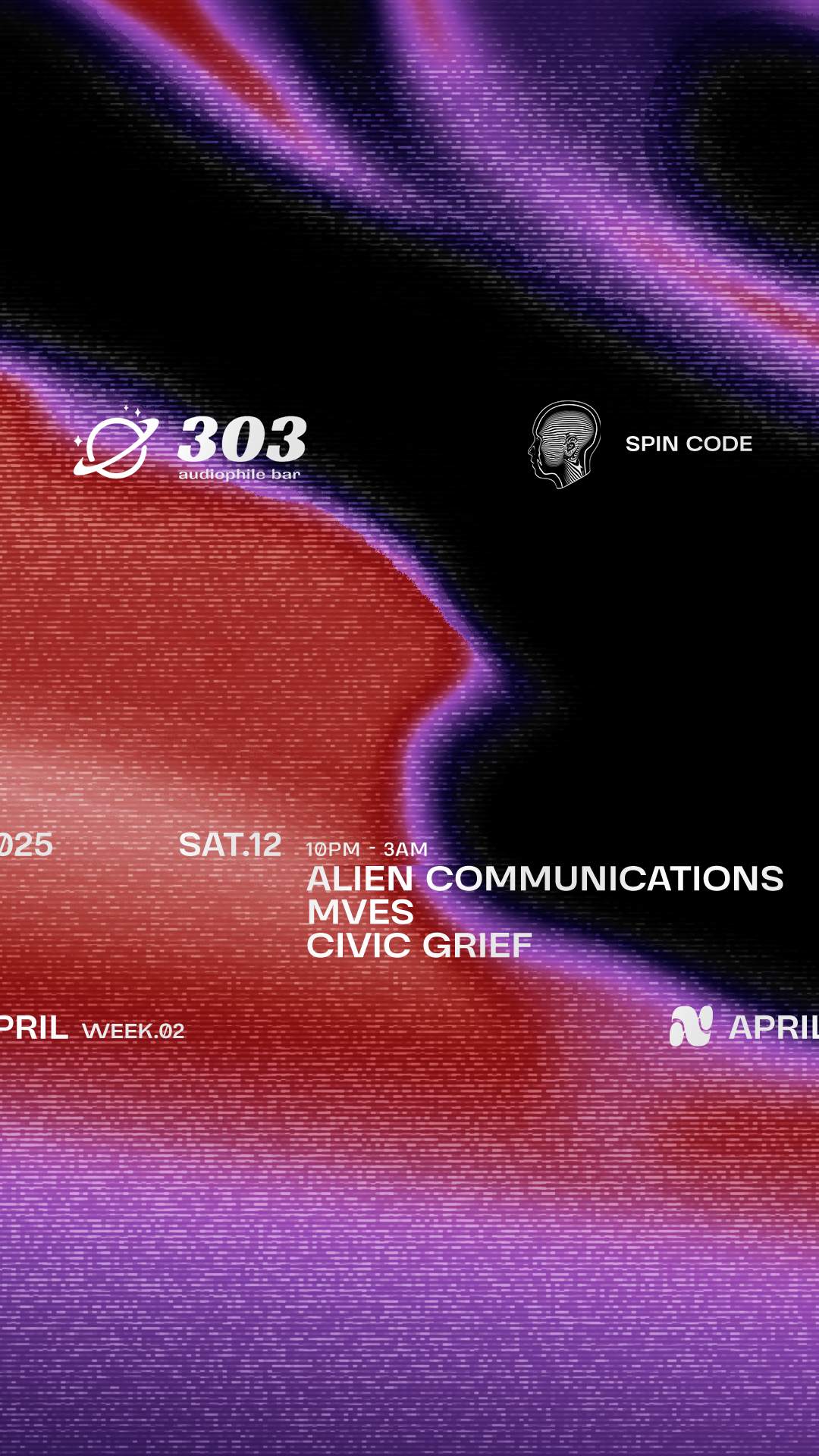 Spin Code Invites: Alien Comunications / Civic Grief / mves at 303 at ...