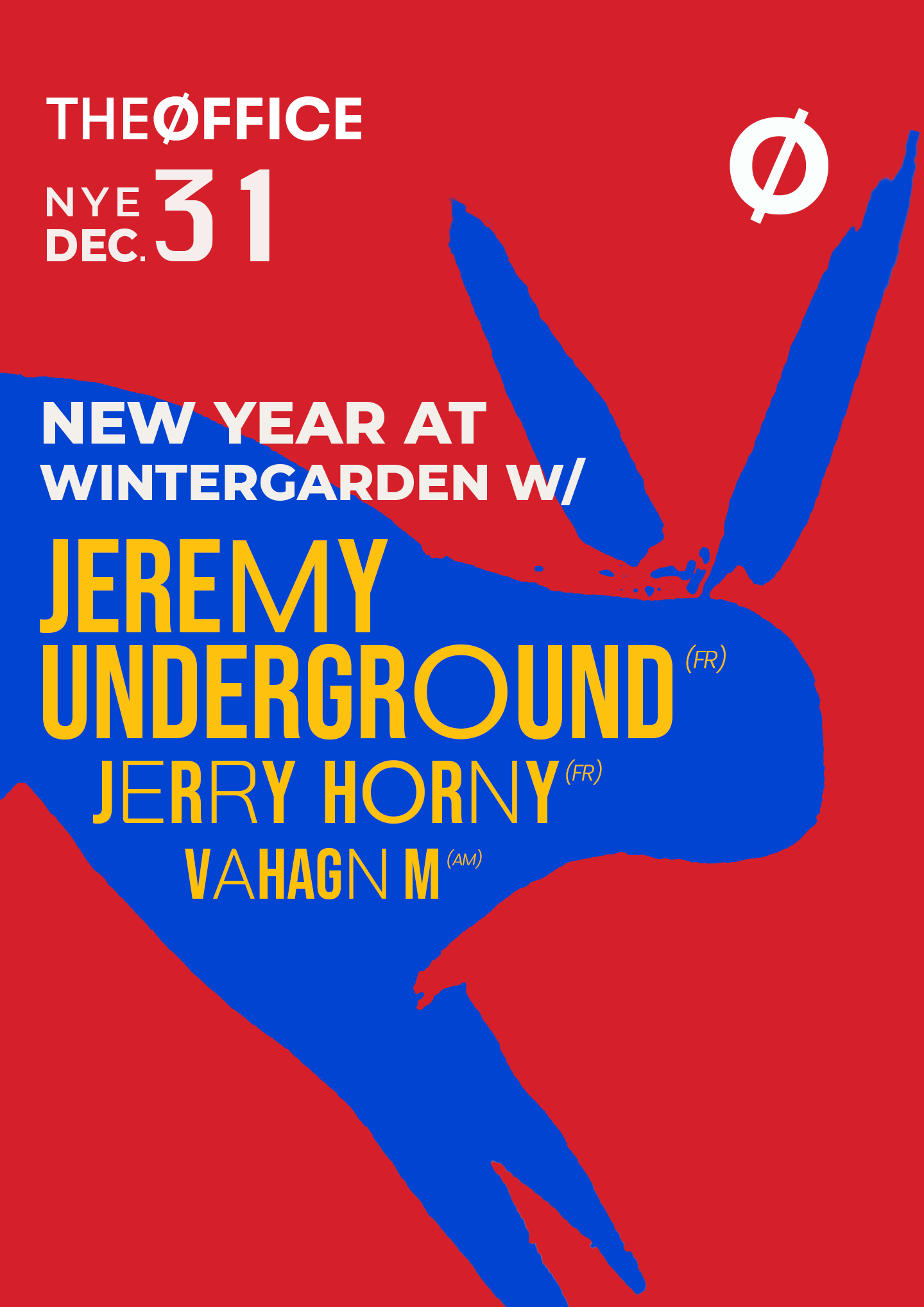New Year at Wintergarden with Jeremy Underground, JERRY HORNY & VAHAGN ...