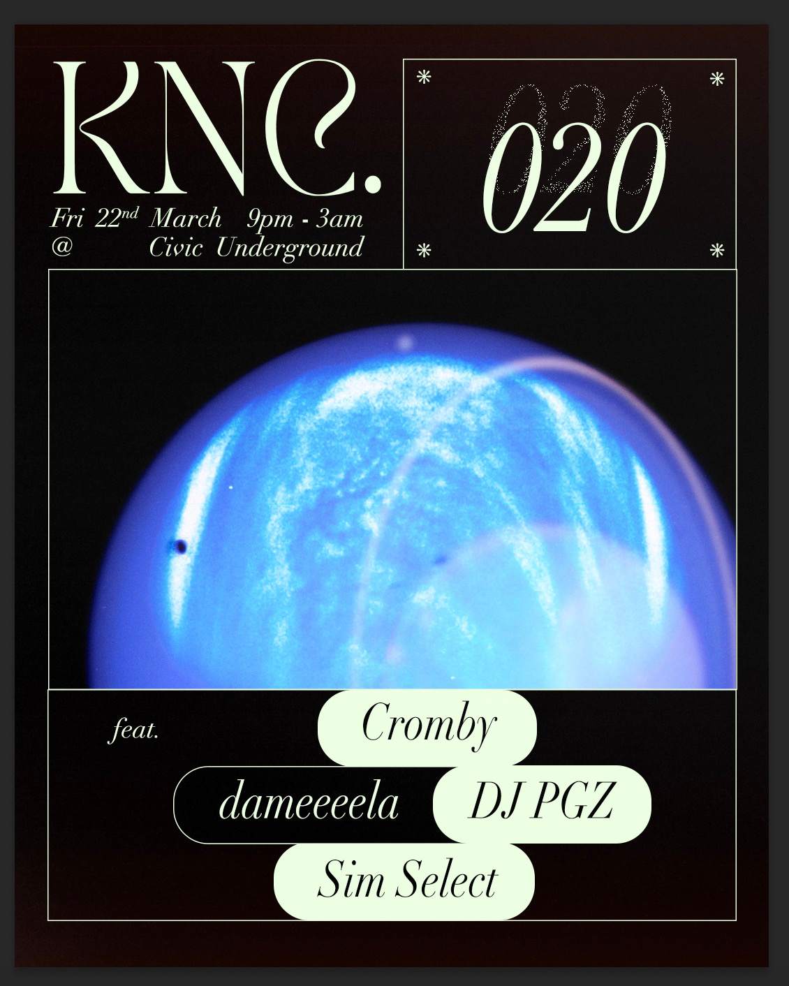 KNC. 020 with Cromby, dameeeela, dj pgz bei Civic Underground, Sydney