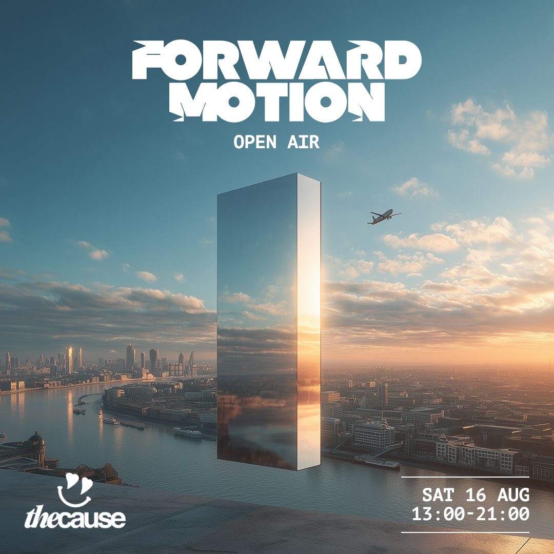 Forward Motion Open Air at The Cause, London