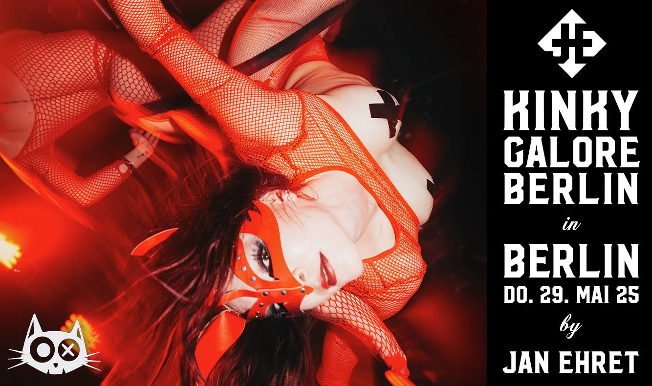 KINKY GALORE Berlin at Kater, Berlin
