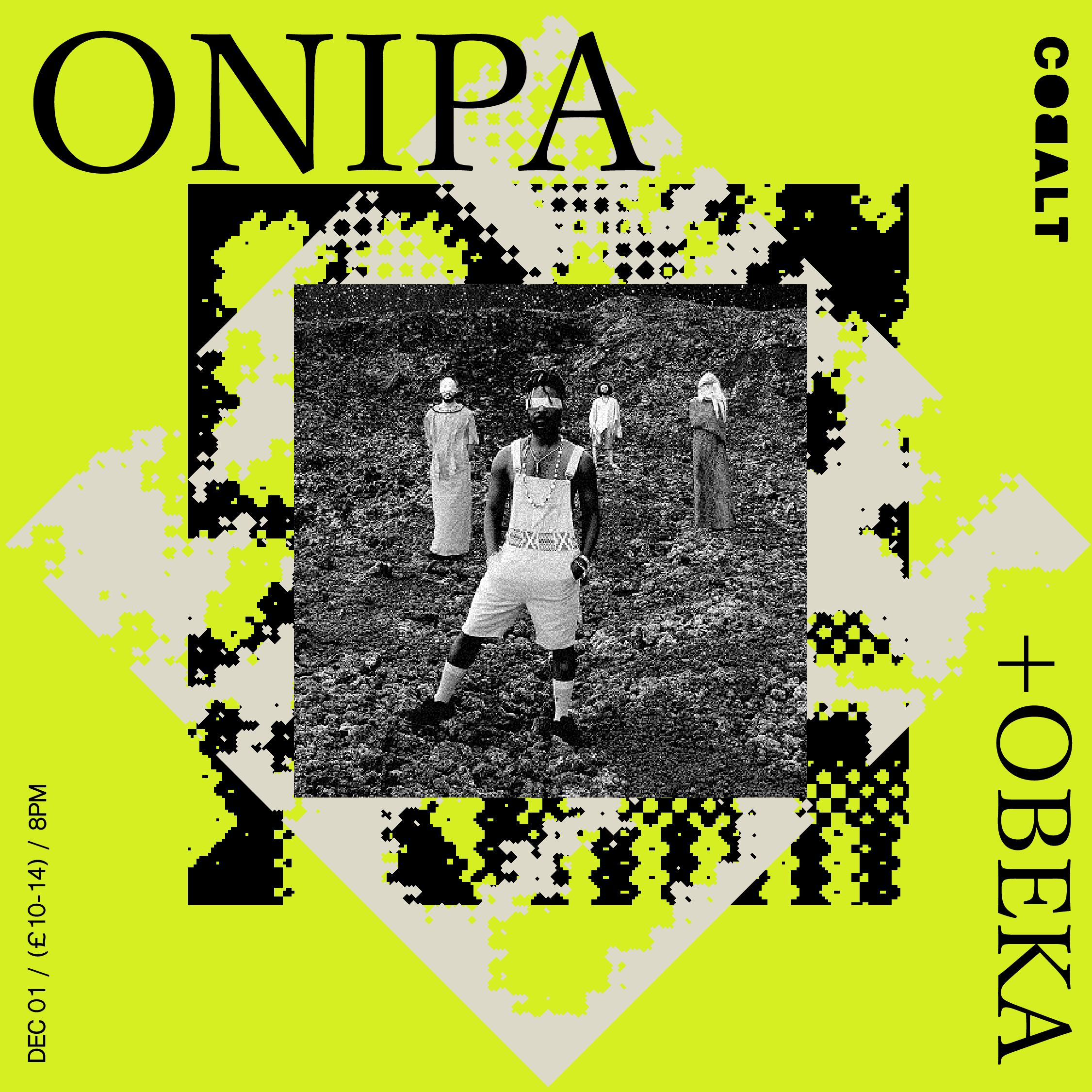 ONIPA + Obeka at Cobalt Studios, Newcastle