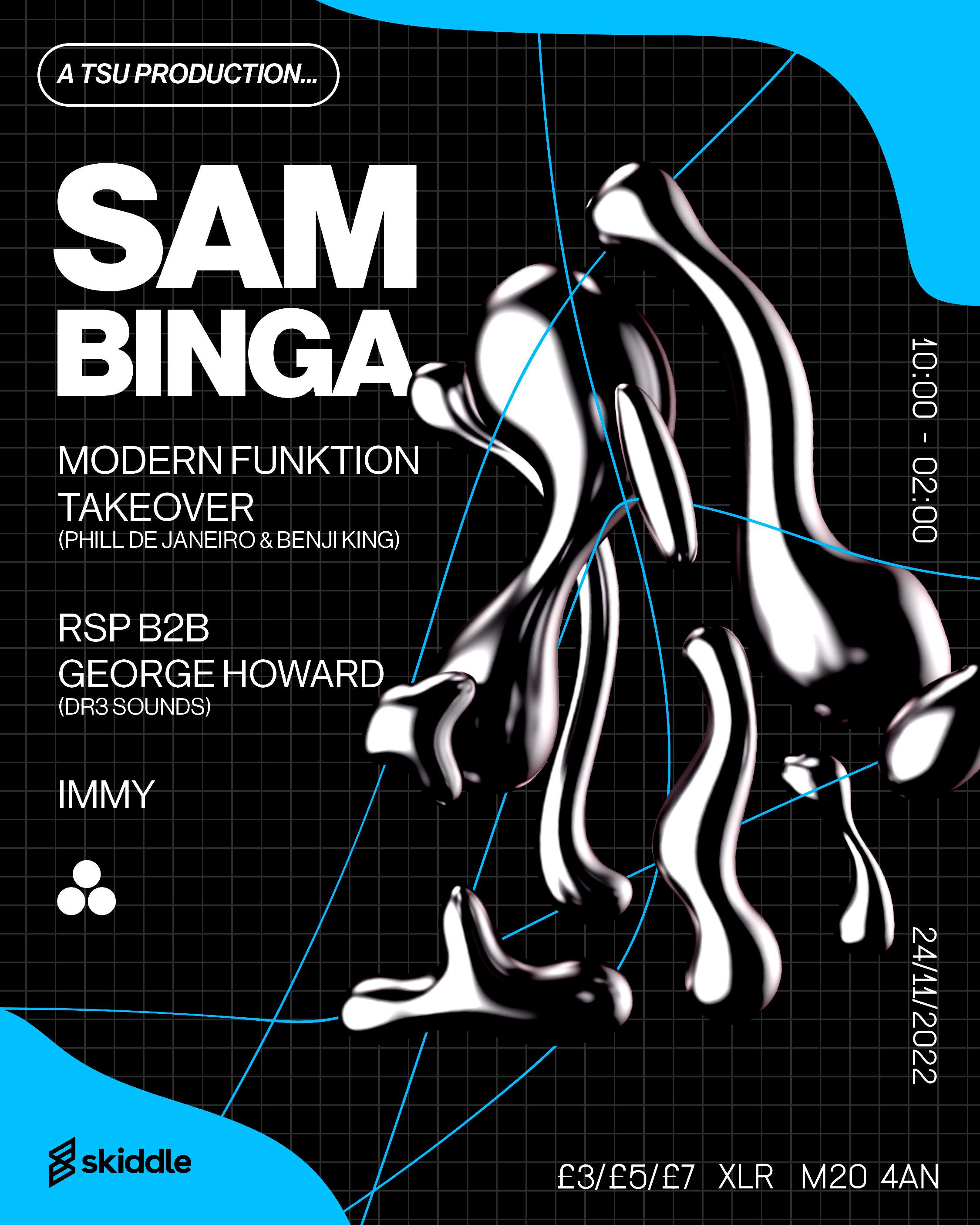 TSU PRESENTS: SAM BINGA at XLR, Manchester