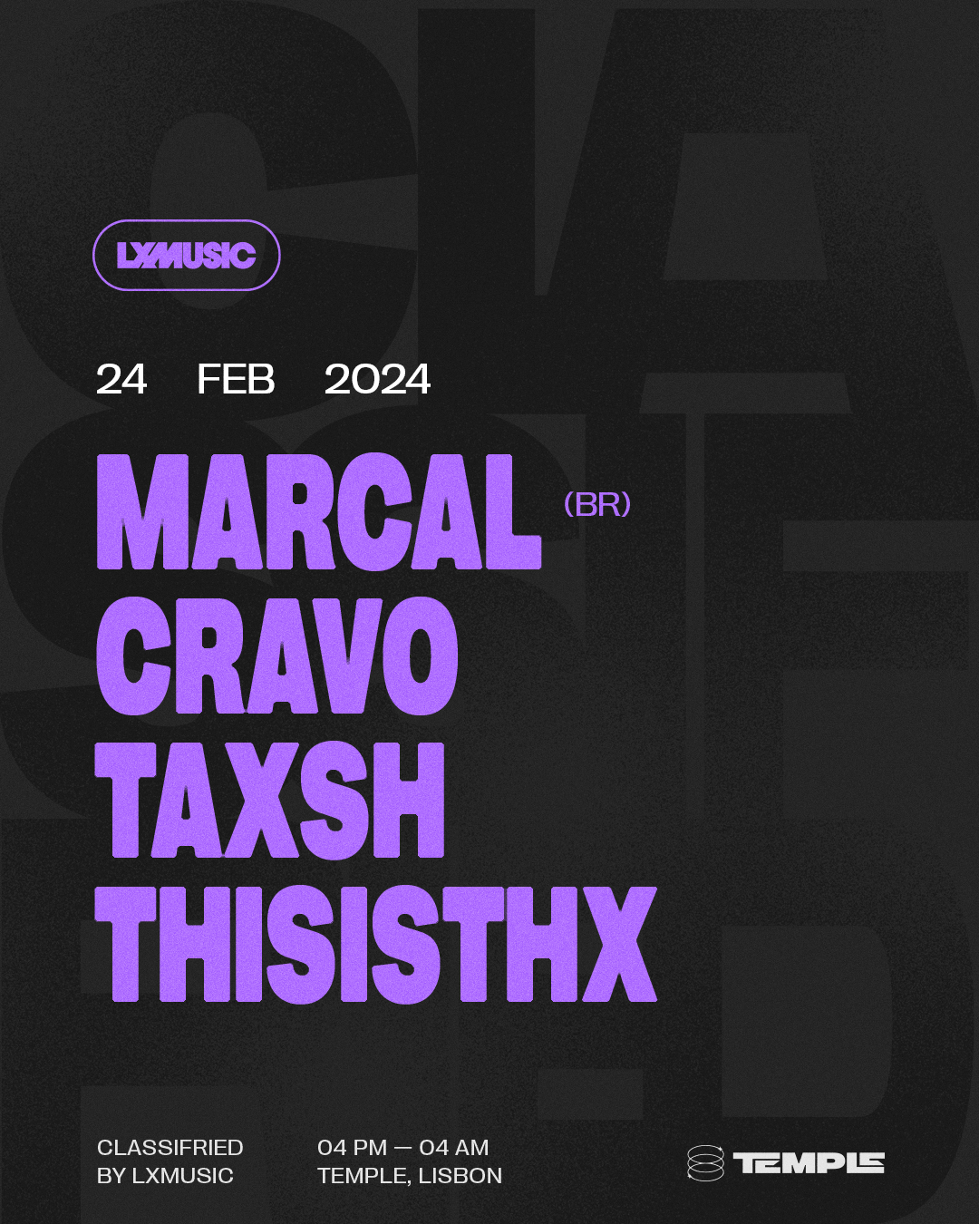 Classifried By LXMUSIC presents Marcal at TEMPLE, Lisbon