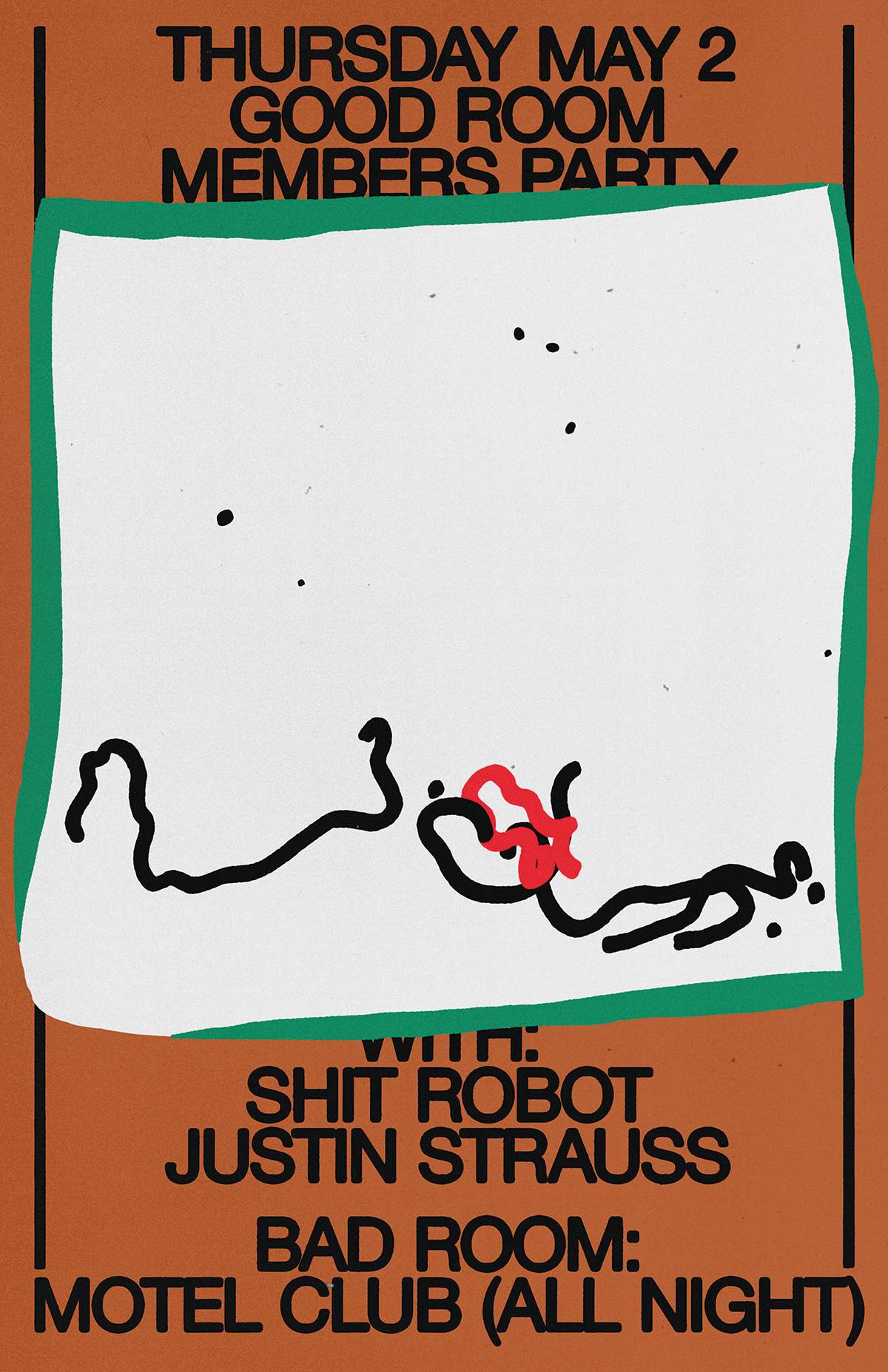 Good Room Members Party: Shit Robot, Justin Strauss, Motel Club at Good ...