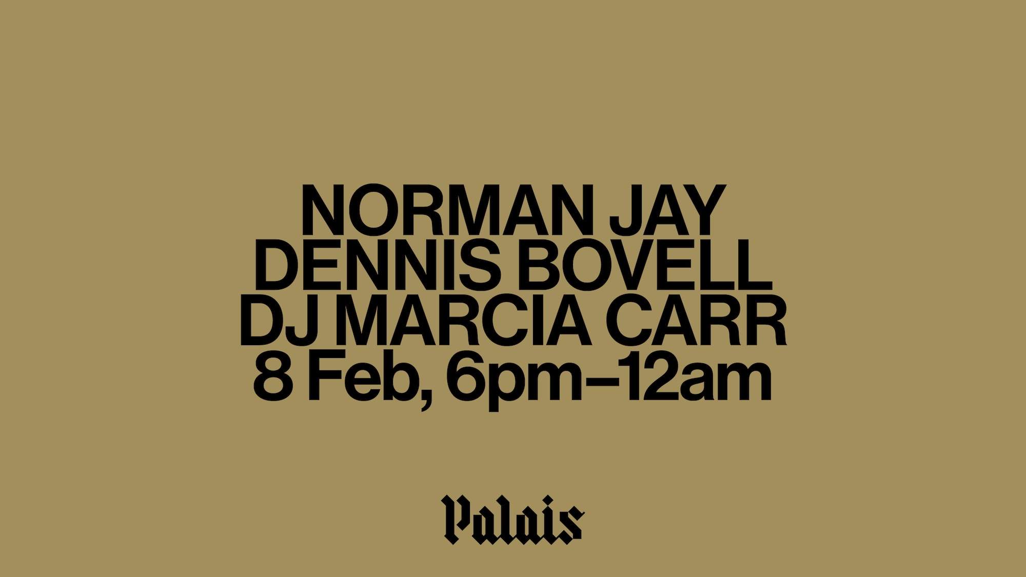 Palais: Norman Jay, Dennis Bovell & Marcia Carr at Palais, London