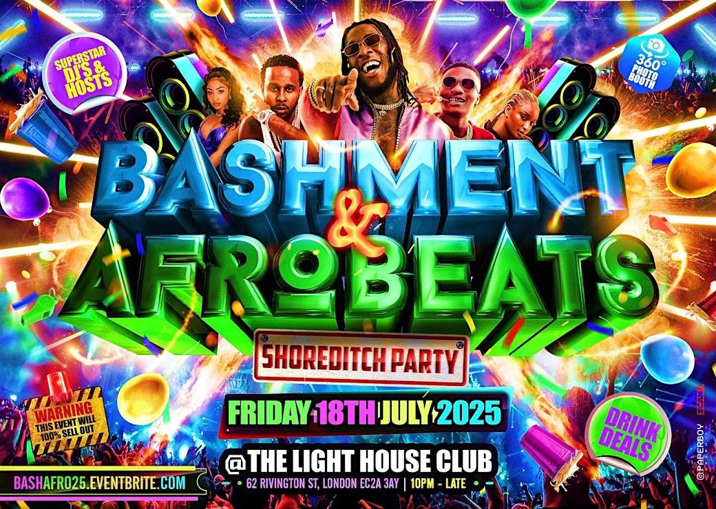 Bashment & Afrobeats Shoreditch Party bei The Lighthouse Bar & Club, London