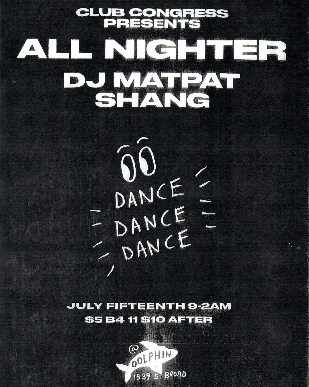 Club Congress presents ALL NIGHTER at The Dolphin, Philadelphia