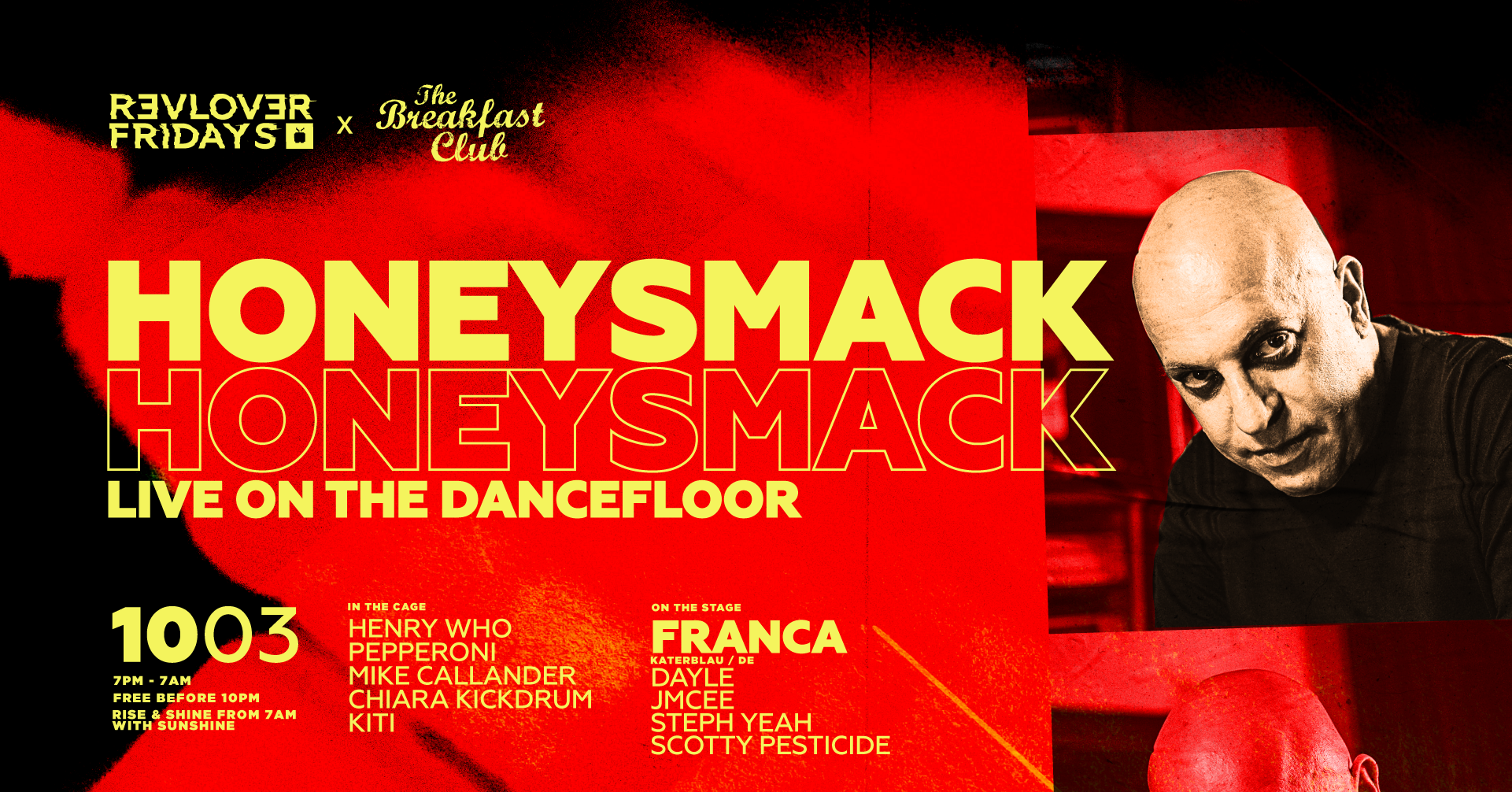 Revolver Fridays & The Breakfast Club pres. Honeysmack (Live on the ...