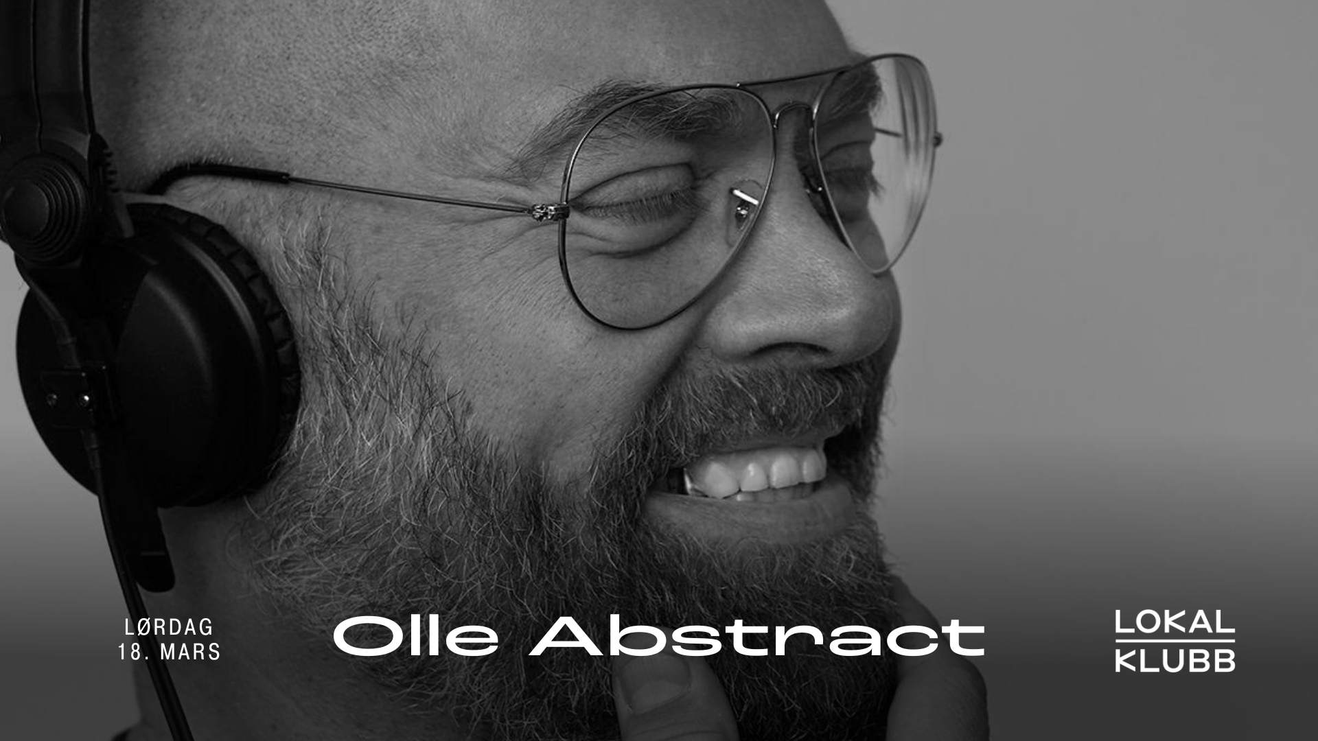 Olle Abstract — Lokal Klubb at Lokal Bar – Scene – Klubb, Norway