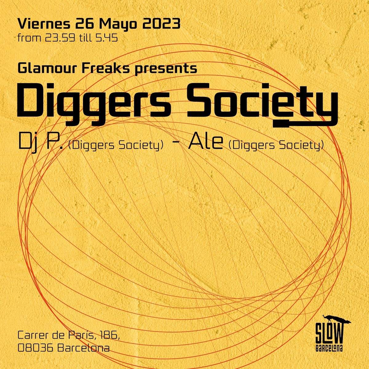 GLAMOUR FREAKS PRESENTS DIGGERS SOCIETY: DJ P. + ALE at Slow Club ...