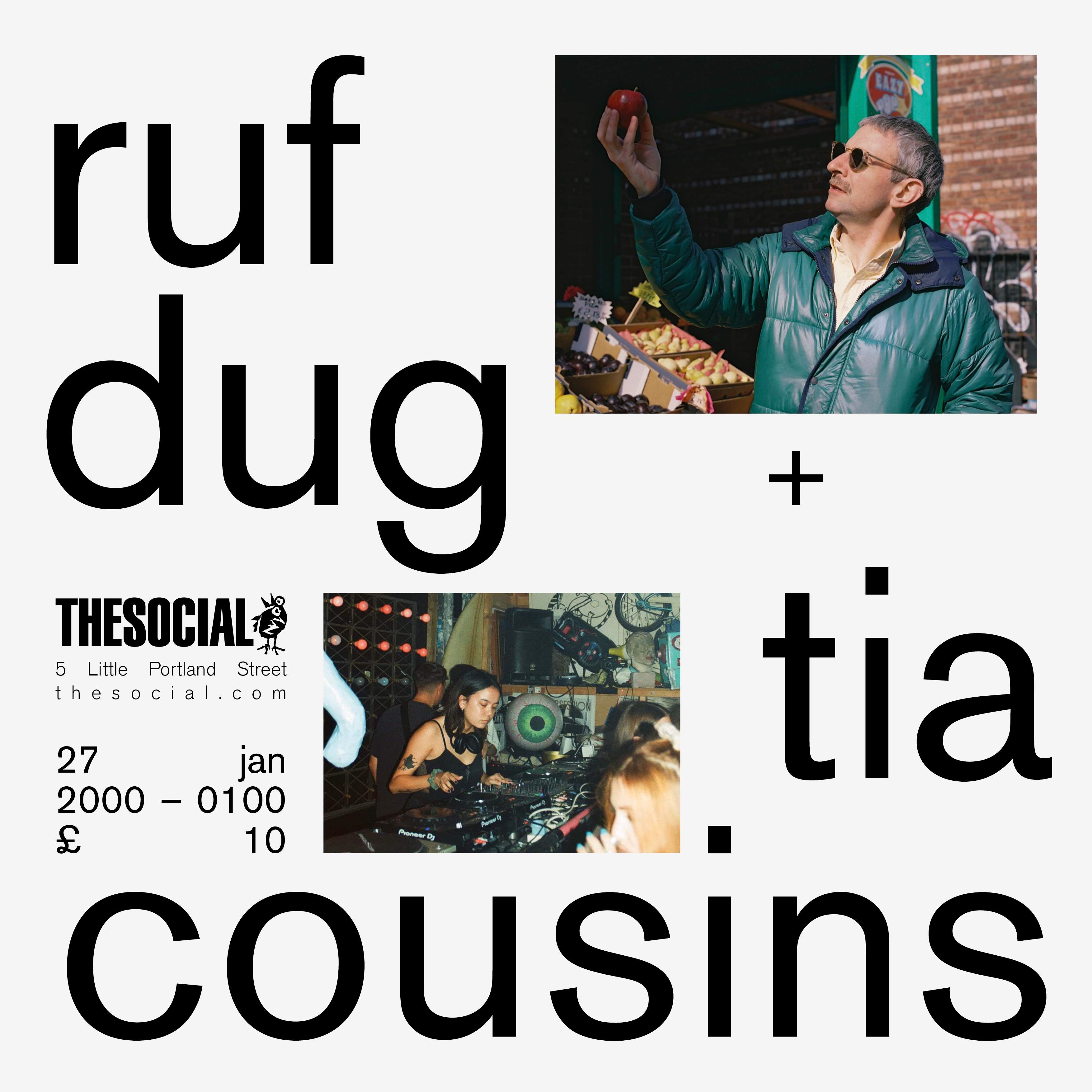 Tia Cousins b2b Ruf Dug at The Social, London