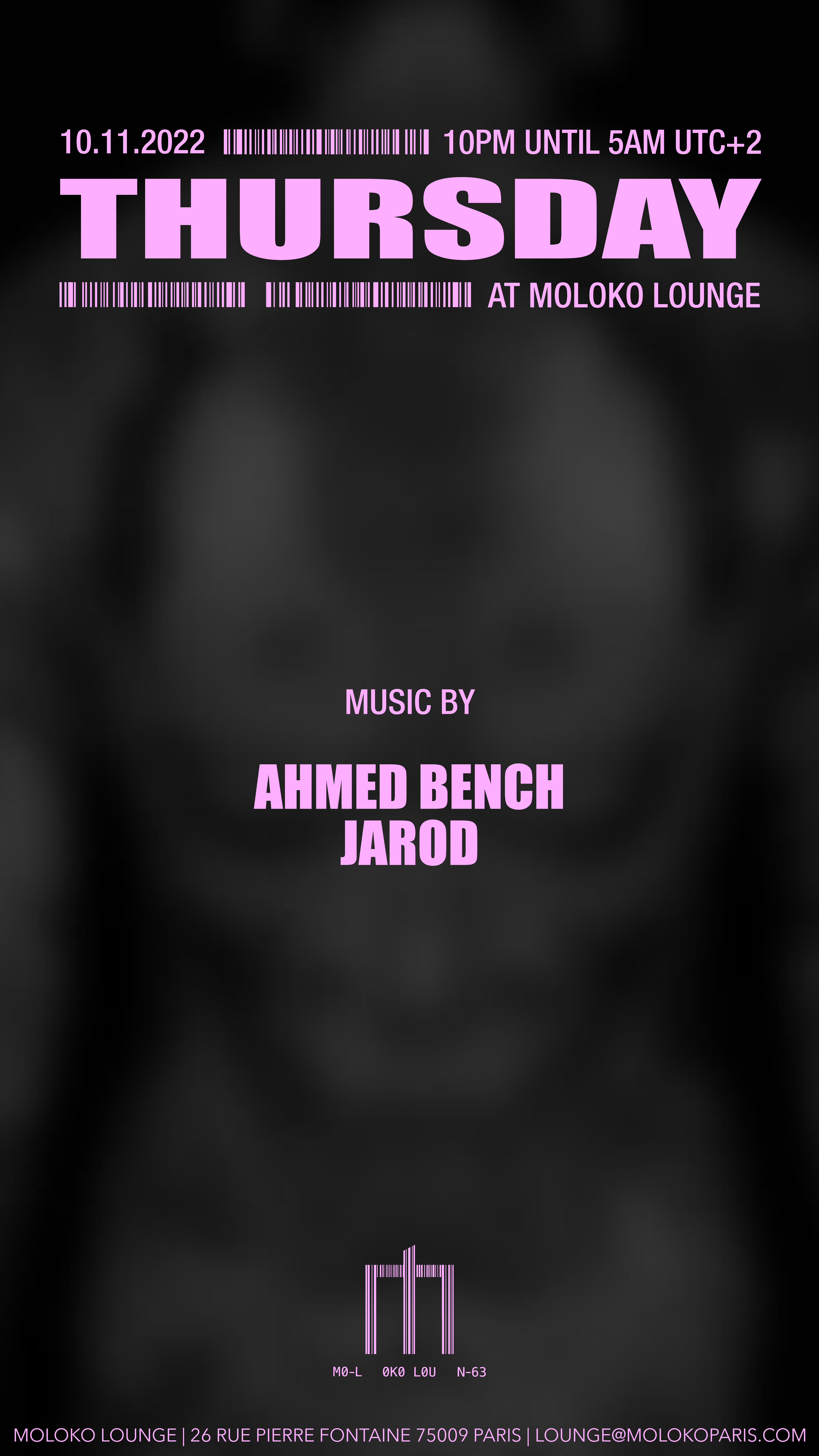 Moloko Lounge Thursday - Ahmed Bench at Moloko Paris, Paris