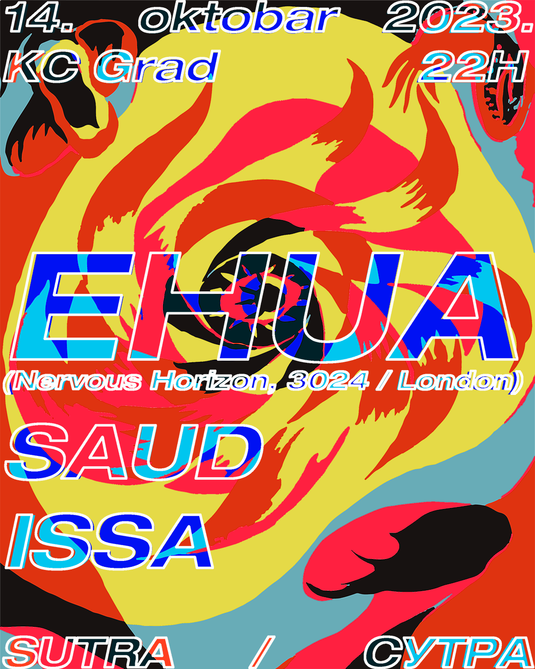 SUTRA presents EHUA at KC Grad, Belgrade