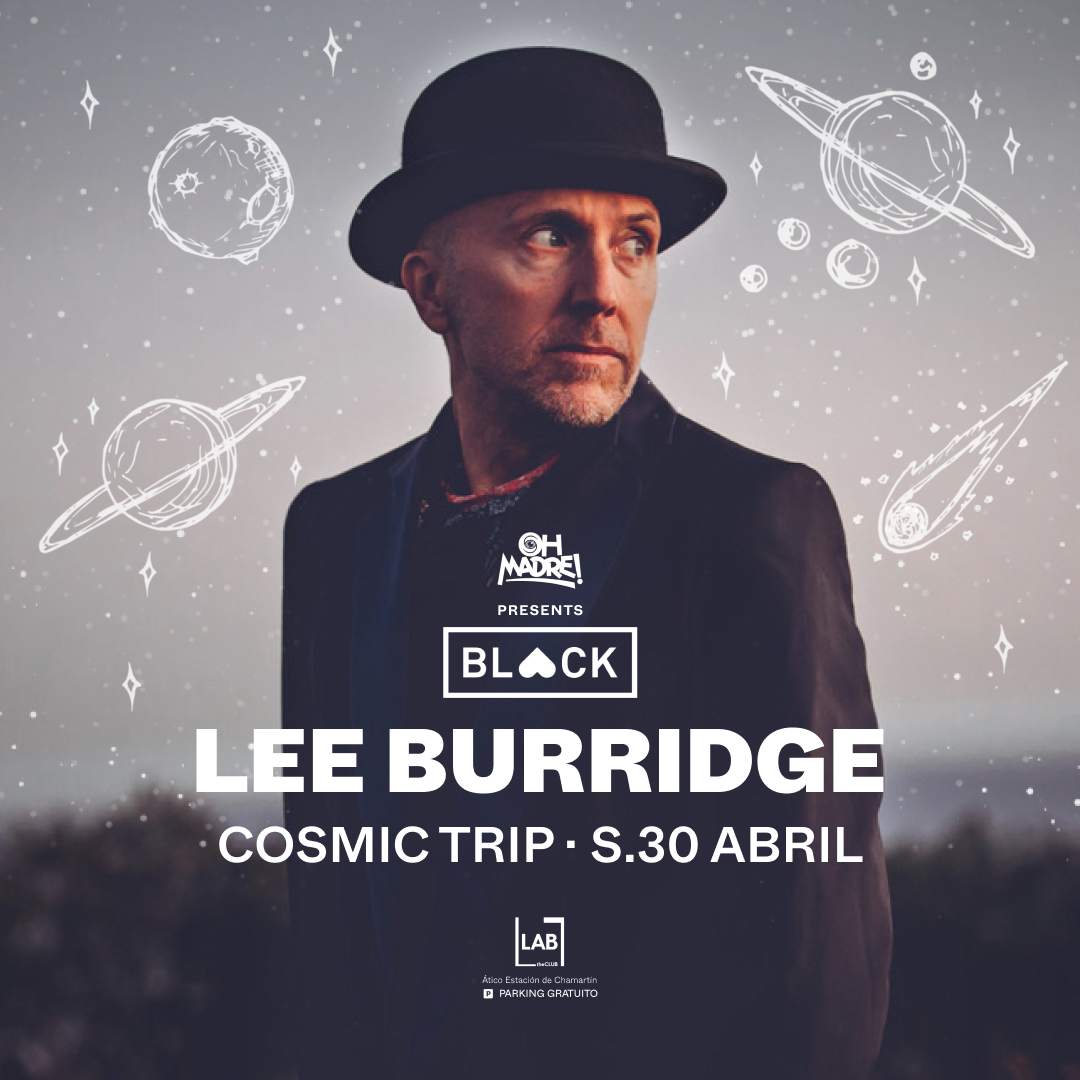 Oh Madre! x BLACKHEART with Lee Burridge bei LAB theCLUB, Madrid