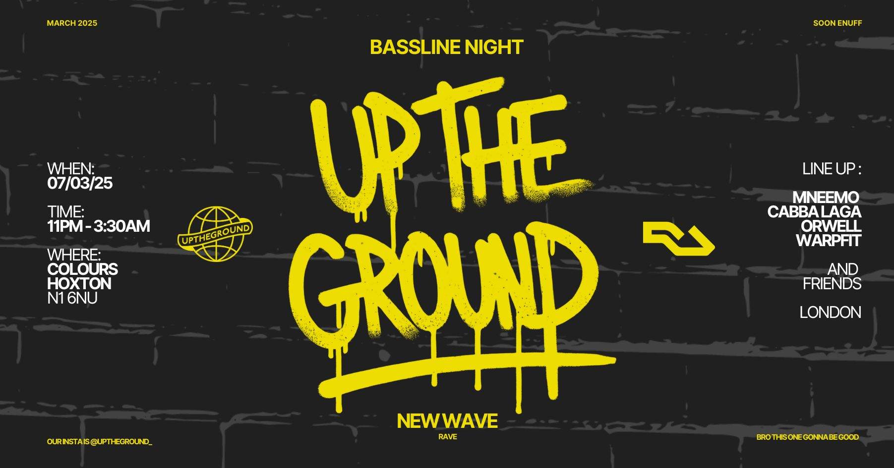 UpTheGround - BASSLINE / DRUM&BASS RAVE (MNEEMO, Warpfit) at Colours ...