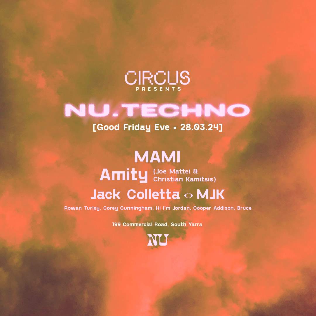 Nu.Techno — Circus at Circus Bar & Nightclub, Melbourne