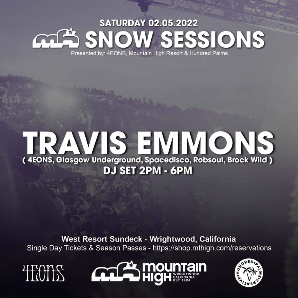 MT High & Hundred Palms presents Snow Sessions: Travis Emmons (Glasgow ...