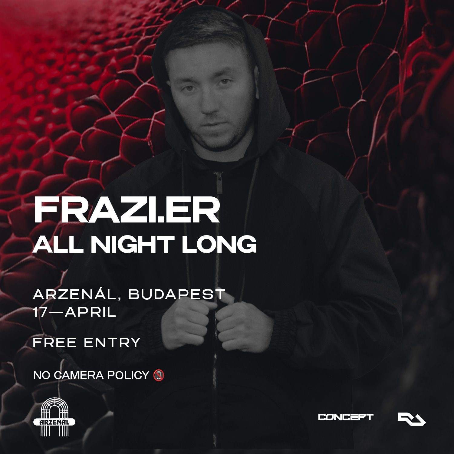 Frazi.er - All Night Long Arzenal [FREE EVENT] at Arzenal, Budapest