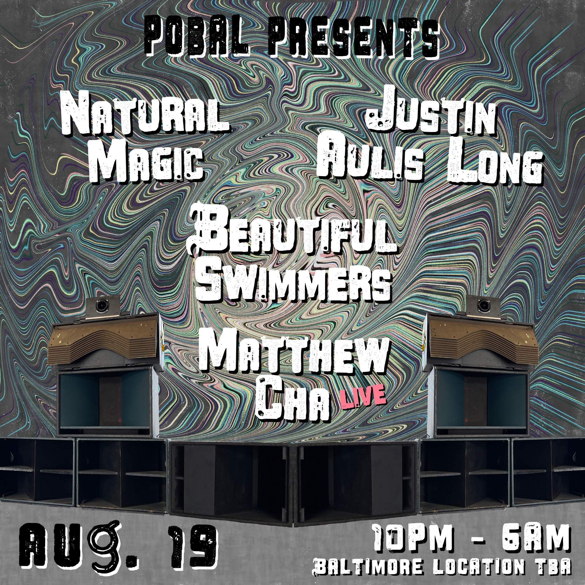 Pobal Presents Natural Magic, Justin Aulis Long, Beautiful Swimmers ...