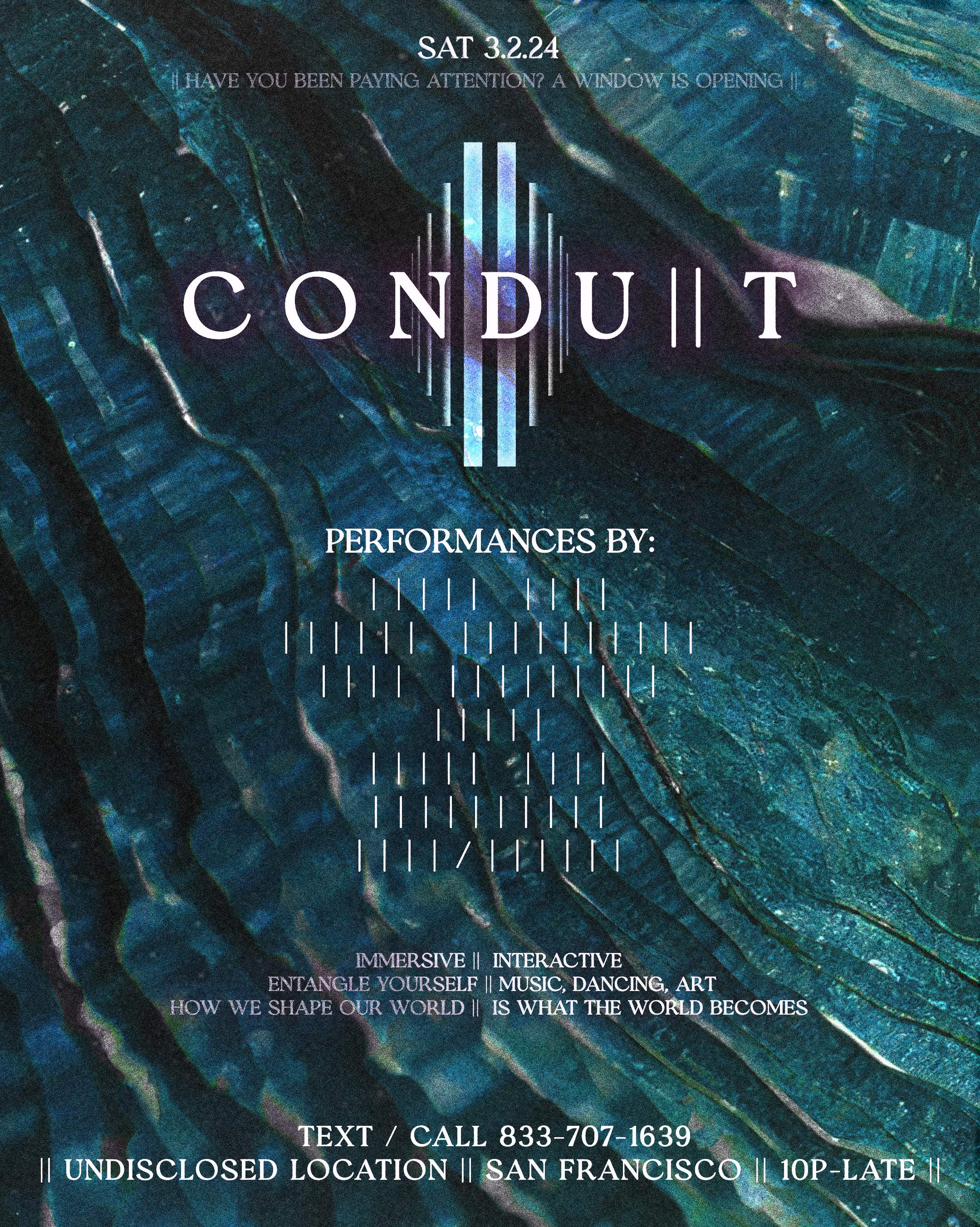 CONDUIT - Secret || Interactive || Art || Music at TBA - San Francisco ...