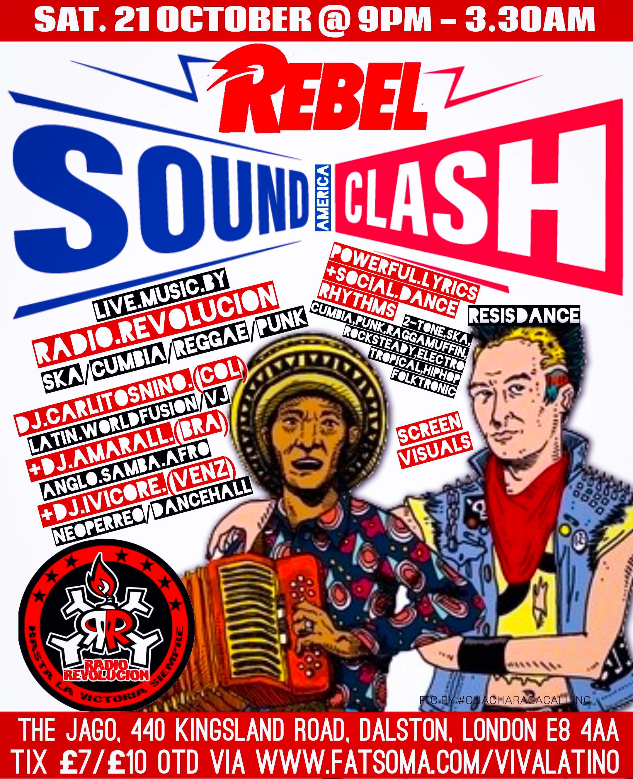 Rebel Soundclash! :Radio Revolucion + DJ CarlitosNino+ DJ Amarall ...