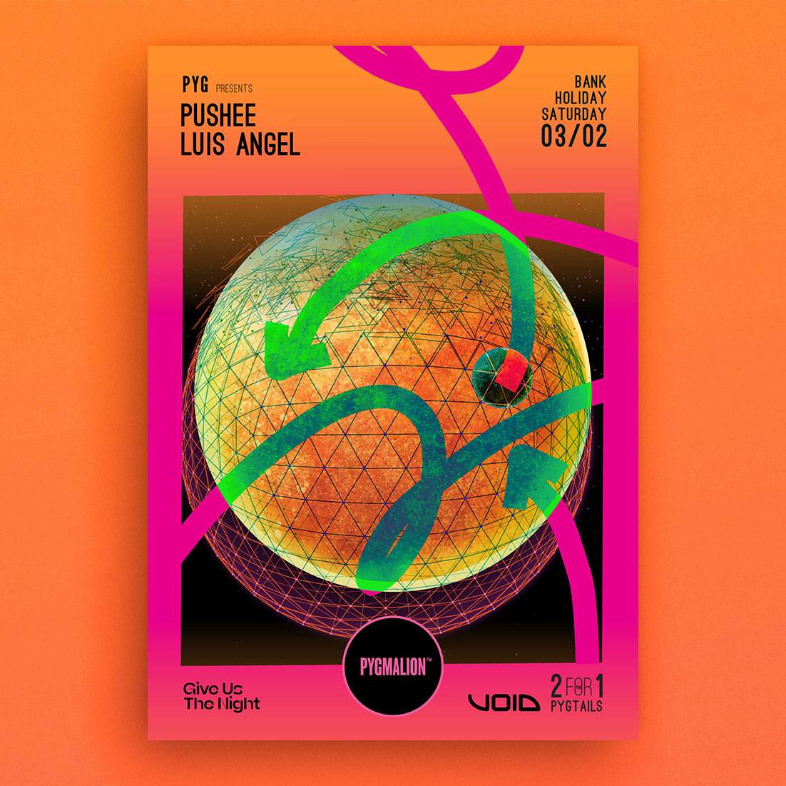 Pyg presents Pushee & Luis Angel at Pygmalion, Dublin