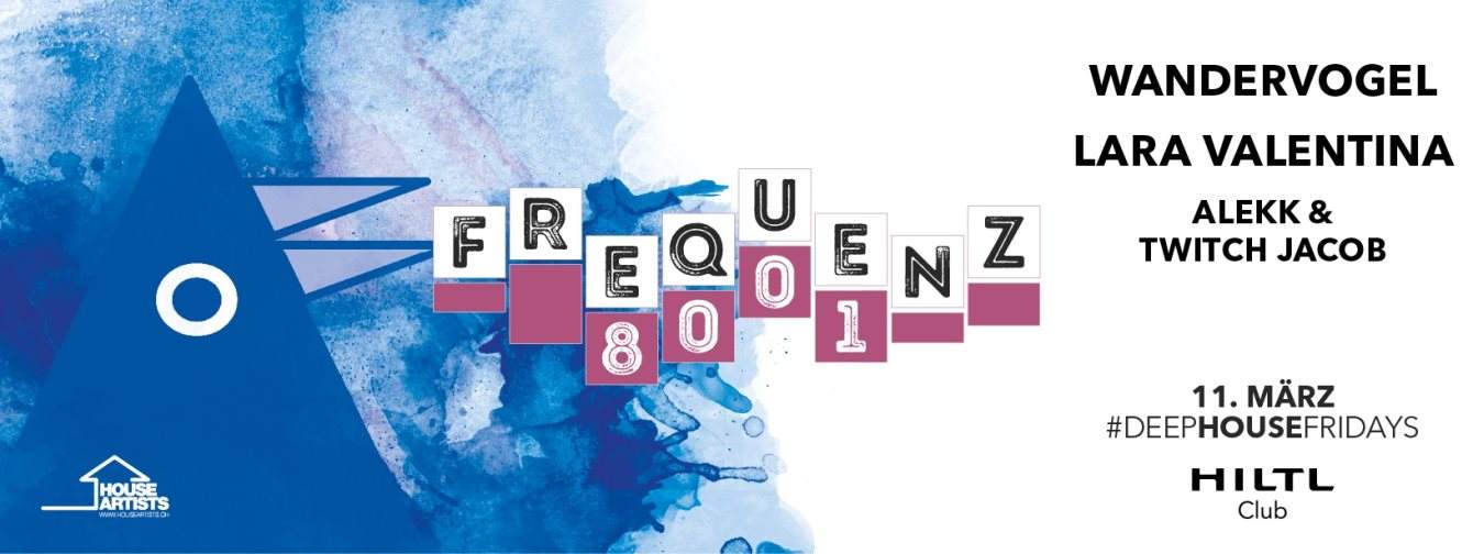 Wandervogel / Frequenz 8001 bei Hiltl Club, Zurich