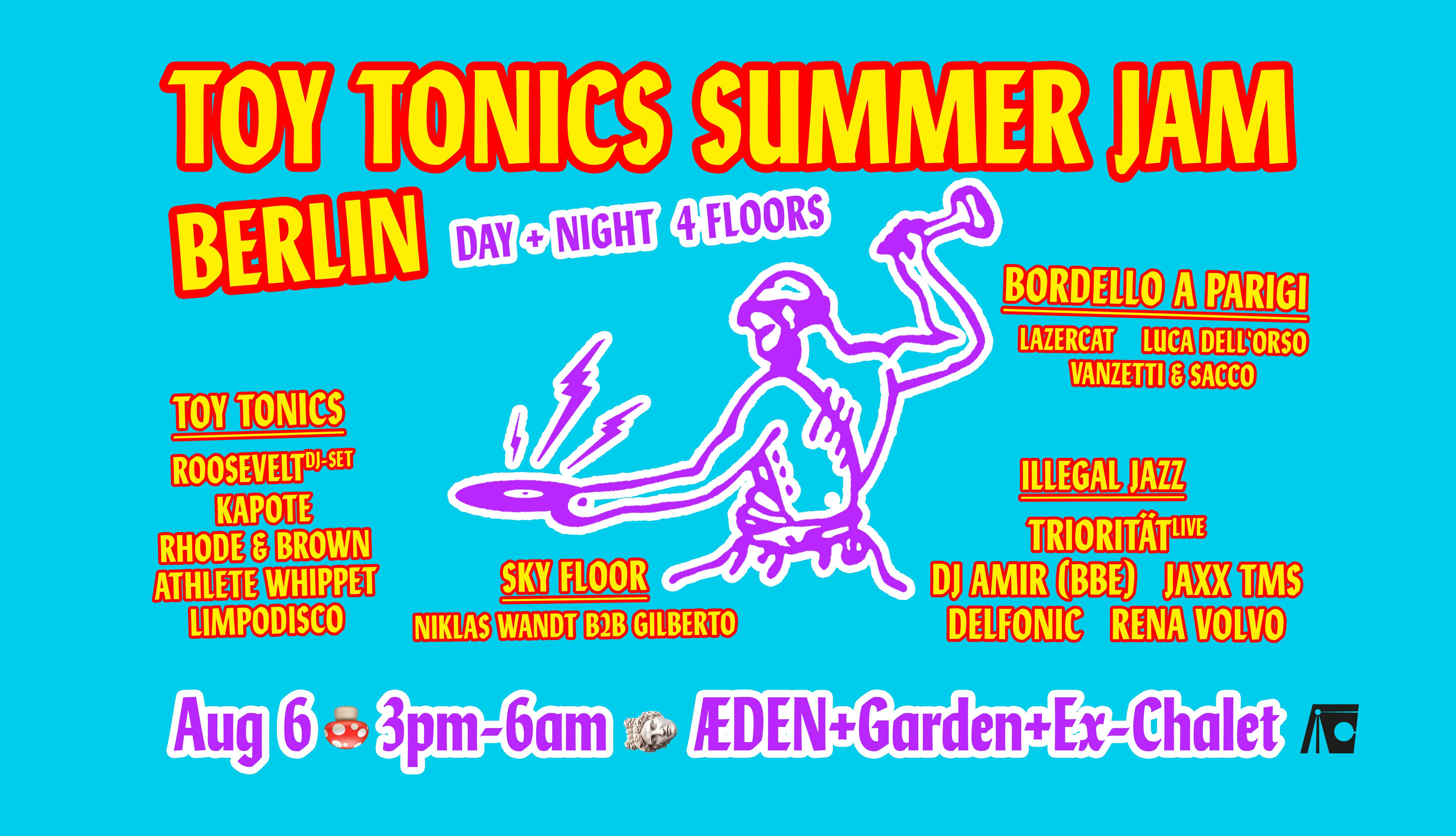 Toy Tonics Summer Jam at ÆDEN, Berlin