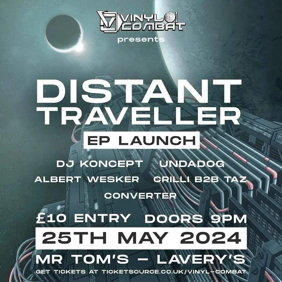Vinyl Combat presents DJ Koncept - Distant Traveller EP Launch at ...