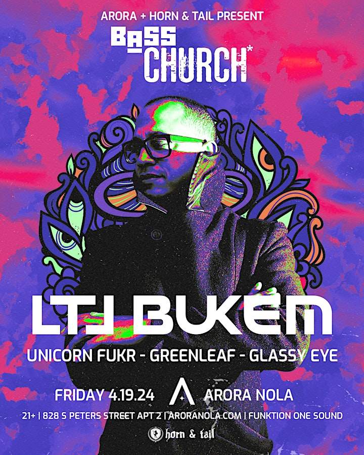 Bass Church: LTJ Bukem at Arora Nola, New Orleans