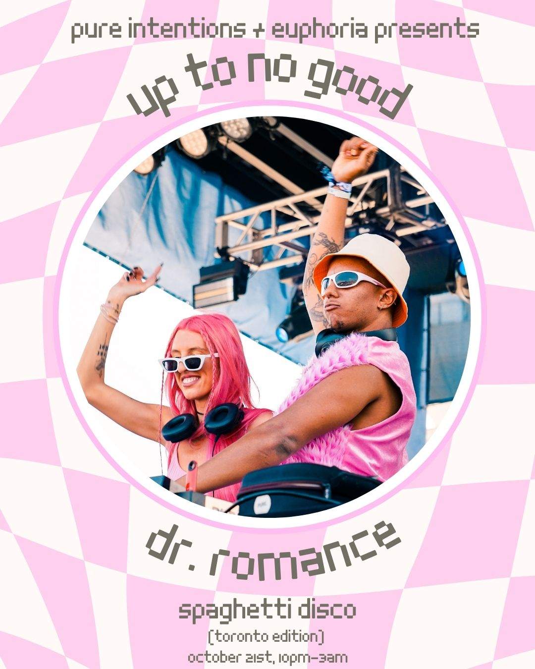 Up To No Good: New Orleans X Toronto feat- Dr. Romance & friends at ...