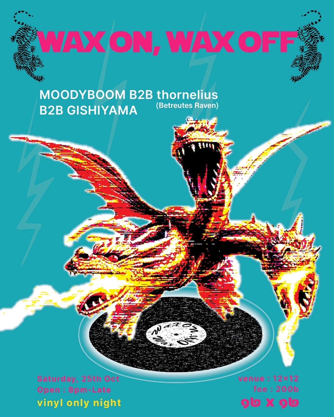 Wax On, Wax Off invites MOODYBOOM at 12 x 12, Bangkok